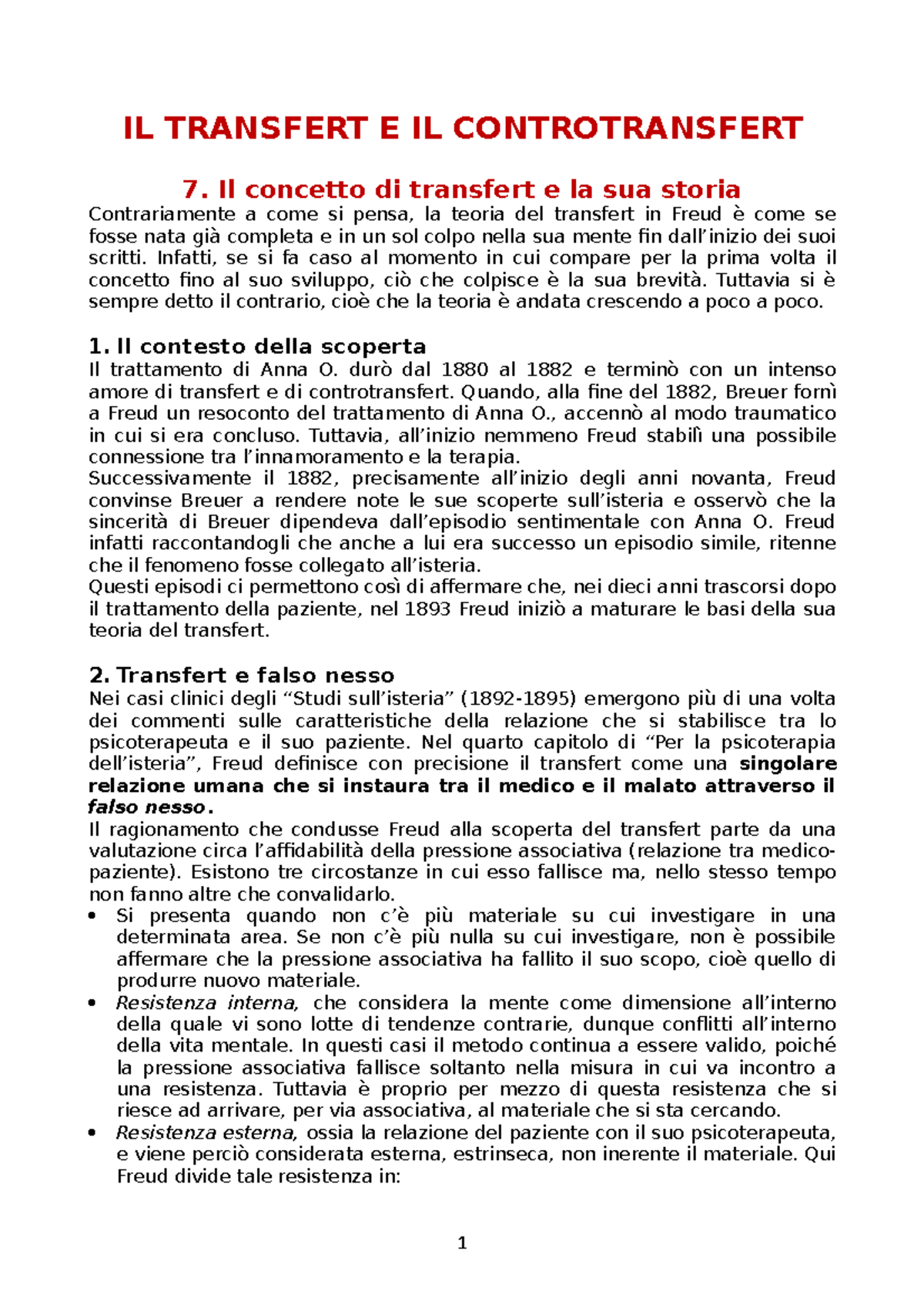 I fondamenti della tecnica psicoanalitica - IL TRANSFERT E IL CONTROTRANSFERT 7. Il concetto di ...