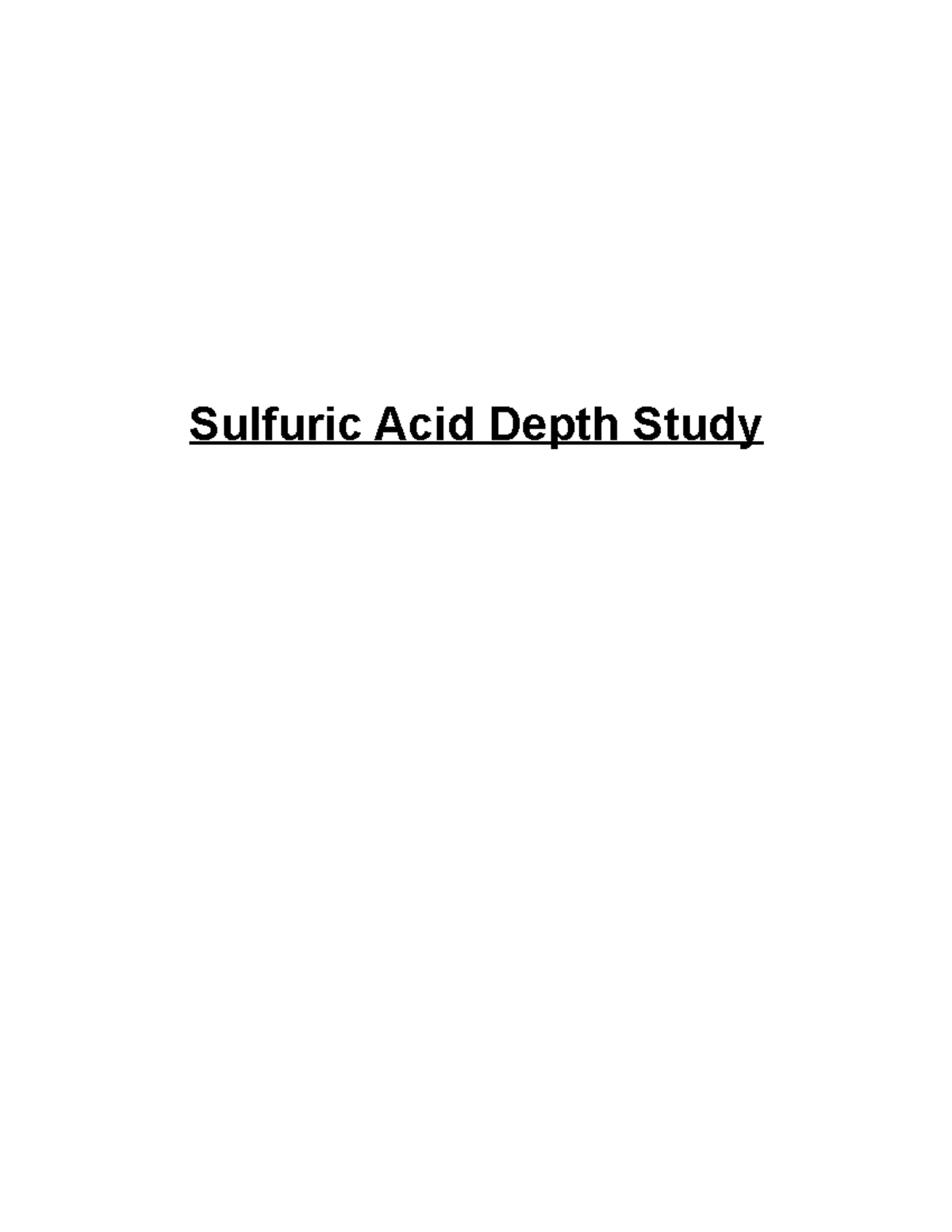 Chemistry sulfuric acid research task - Sulfuric Acid Depth Study Part ...
