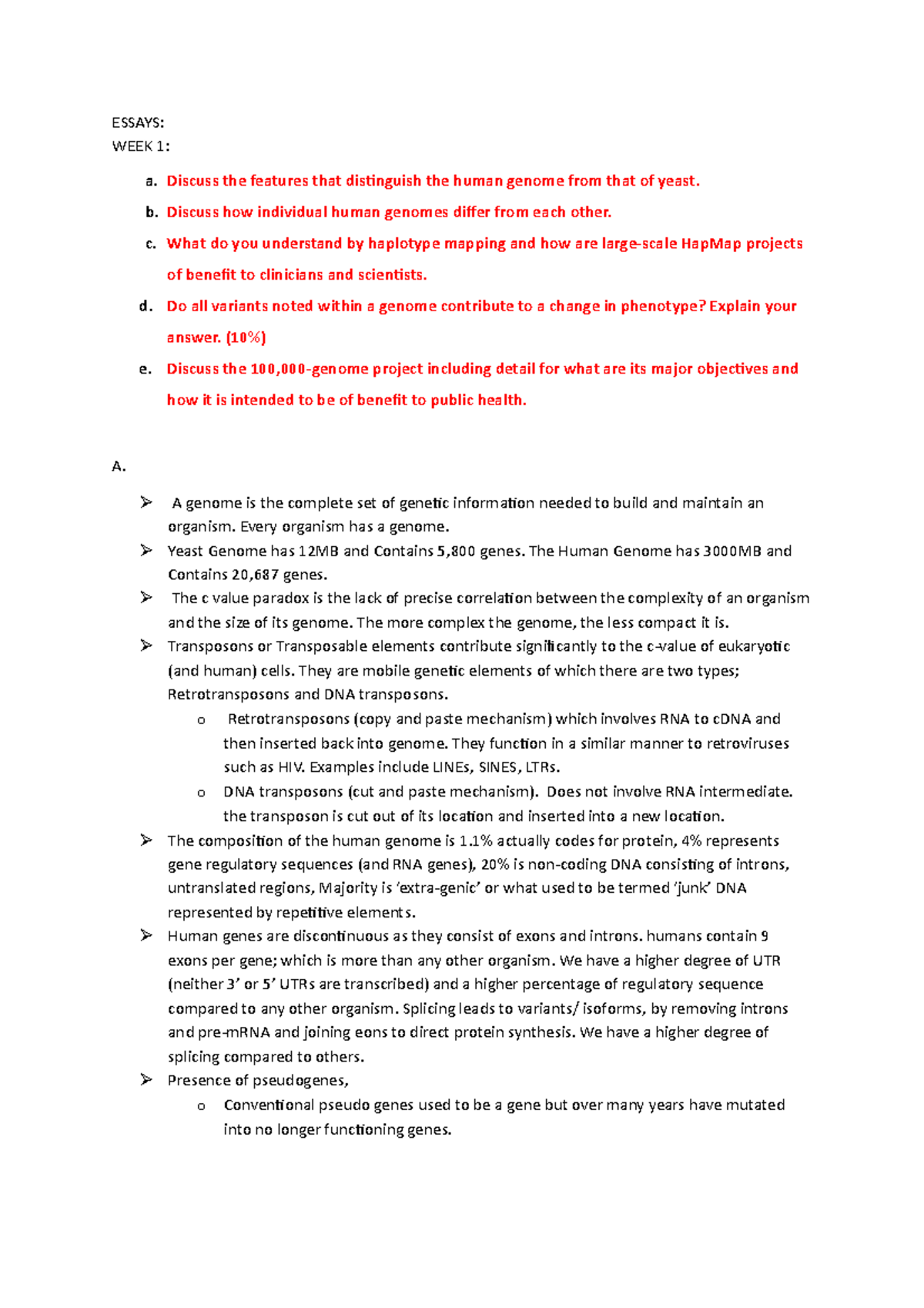 Genetics EXAM Revision - ESSAYS: WEEK 1: a. Discuss the features that ...