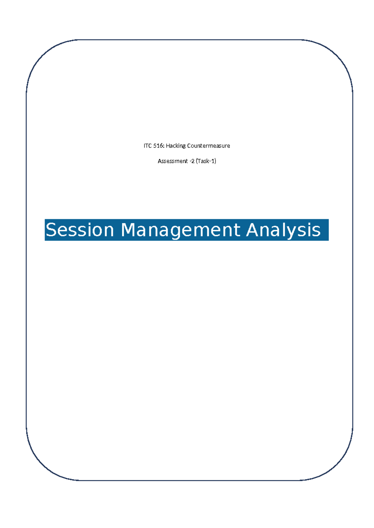 A2 ITE516 - sample - ITC 516: Hacking Countermeasure Assessment -2 ...