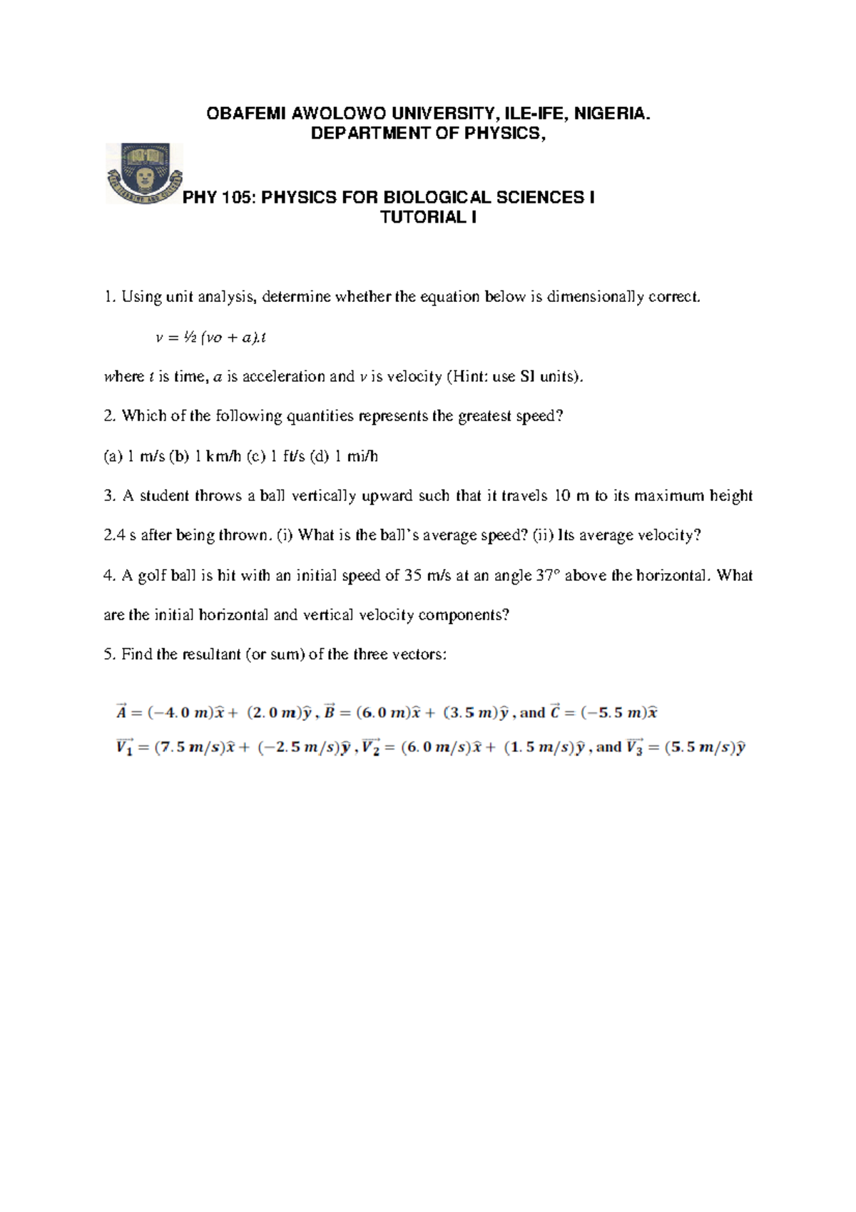 Phy 105 tutorial 11 - I need a compiled lecture note on physics105. - OBAFEMI AWOLOWO UNIVERSITY ...