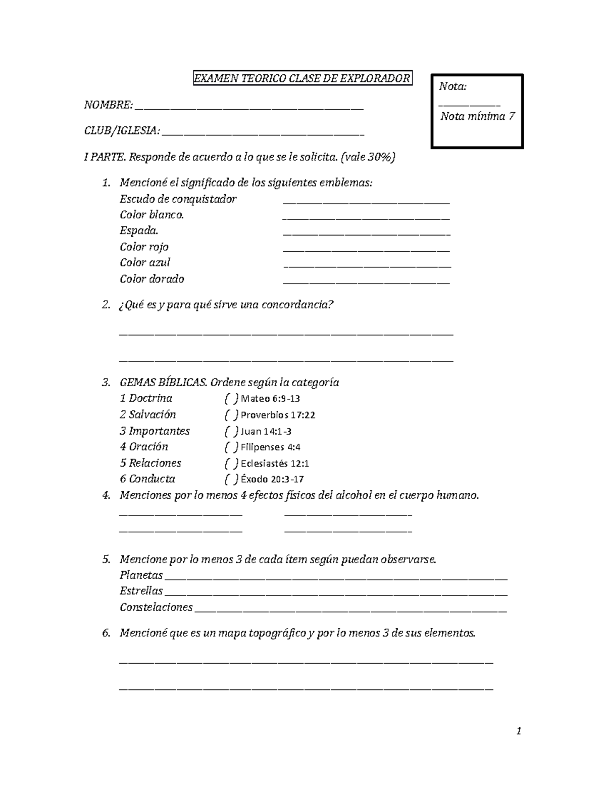 Examen teórico explorador - EXAMEN TEORICO CLASE DE EXPLORADOR NOMBRE ...