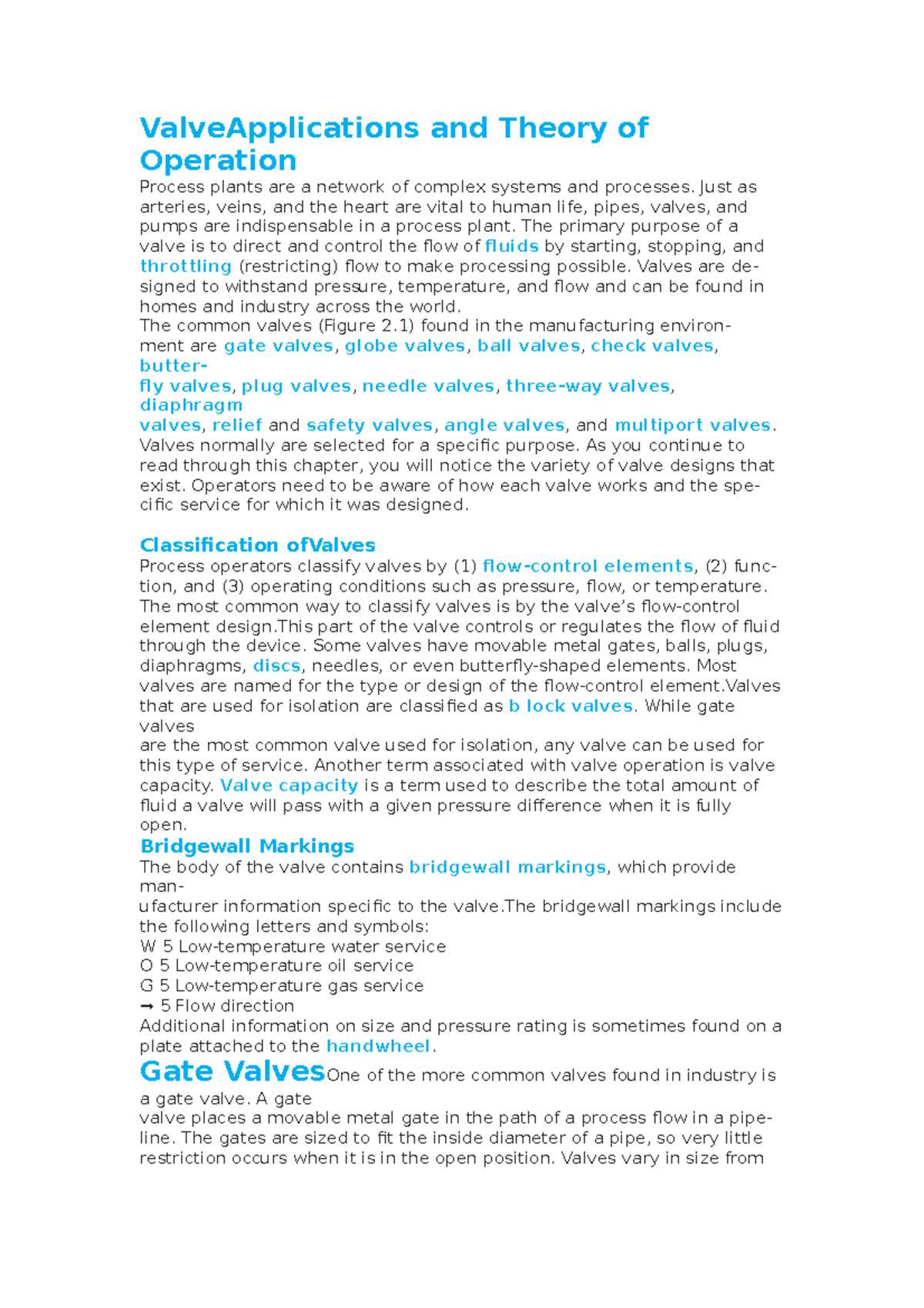 Process control and application 3 - ValveApplications and Theory of Operation Process plants are ...