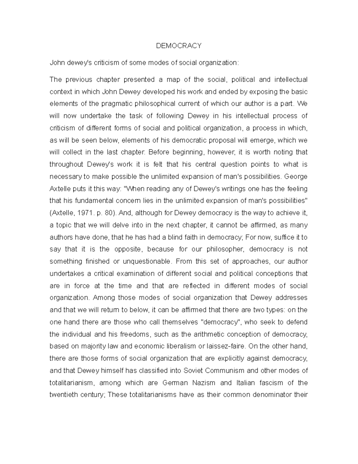 Democracy - DEMOCRACY John dewey's criticism of some modes of social ...