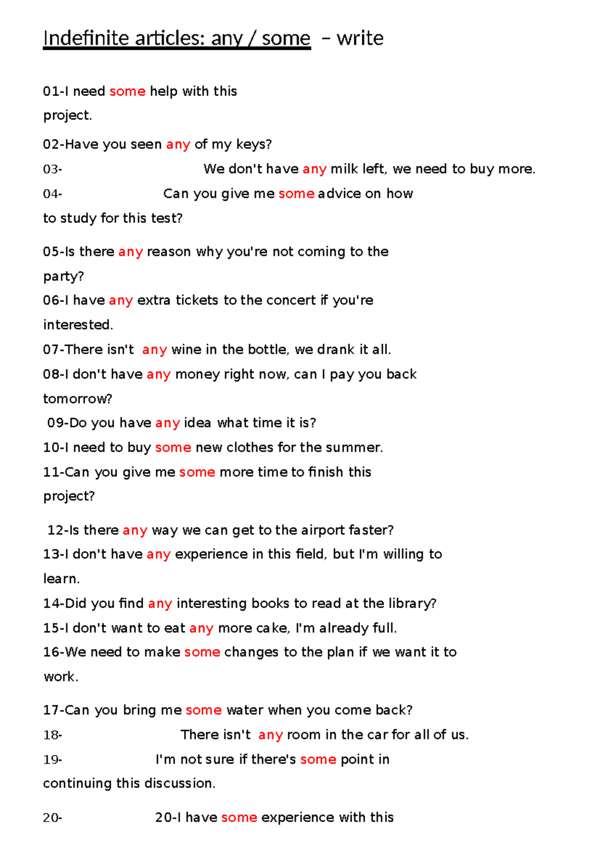 Some any - Práctica - Indefinite articles: any / some – write 01-I need ...