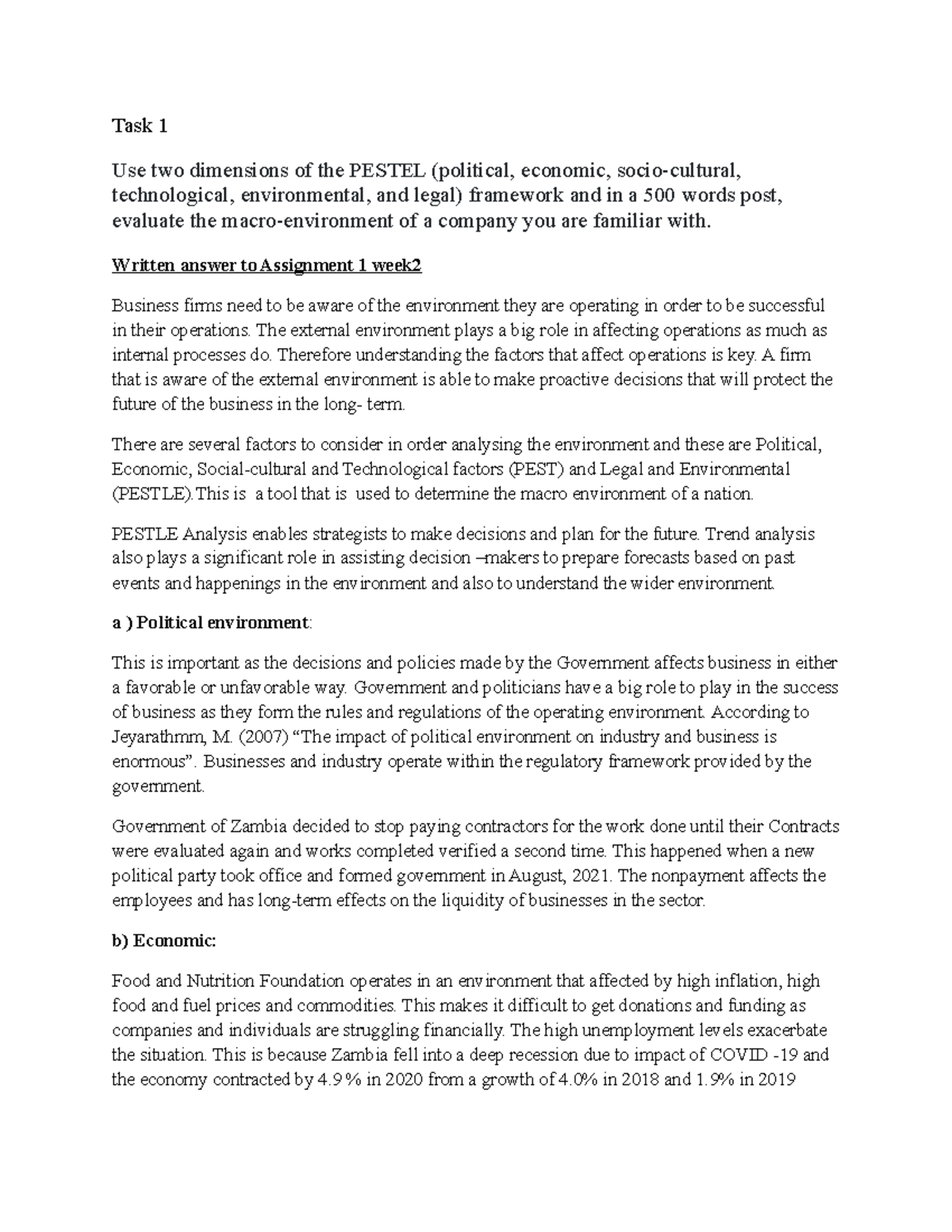 Assignment Pestel - Task 1 Use two dimensions of the PESTEL (political ...