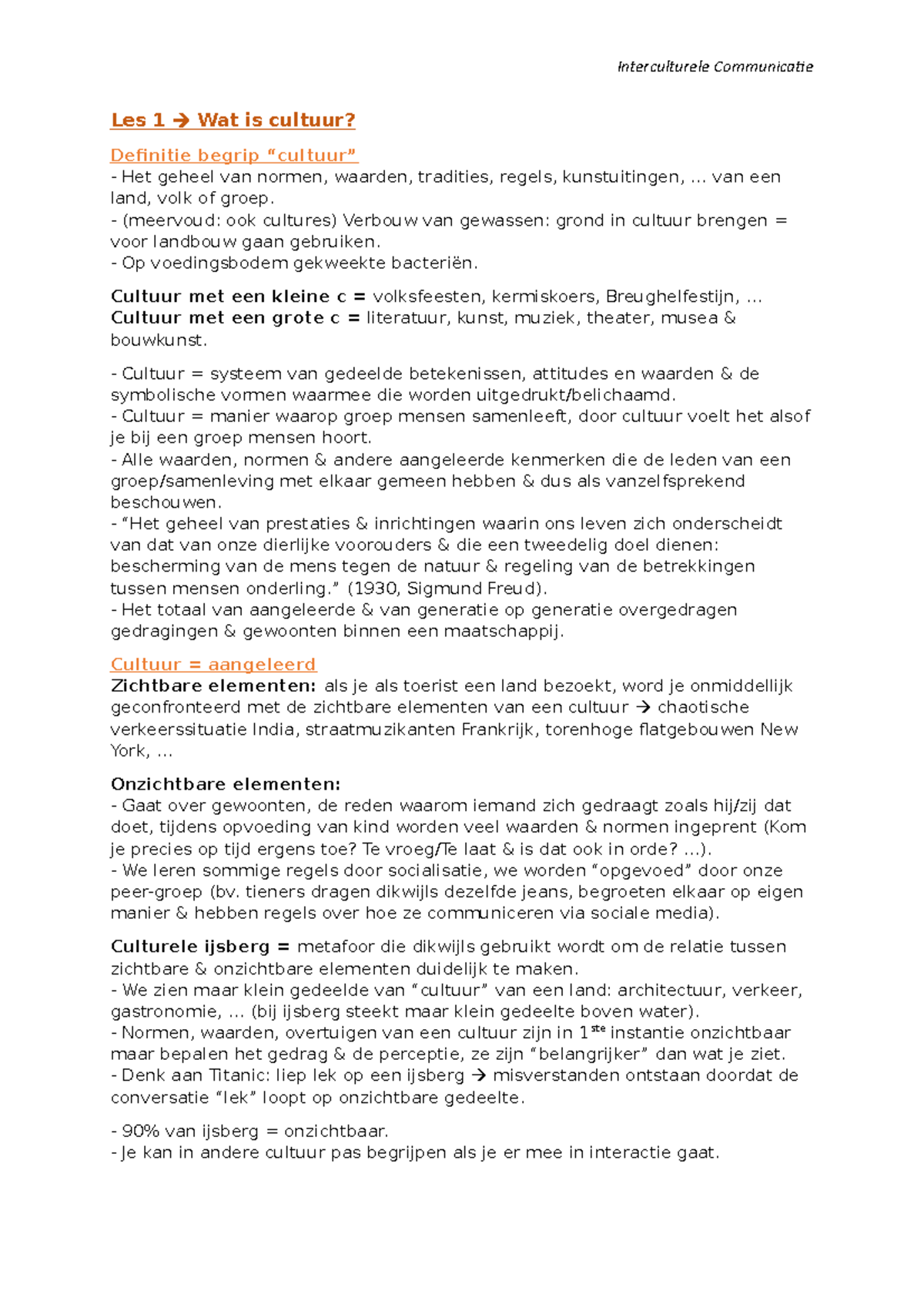 Les 1 - Les 1: Wat is cultuur? (begrip, aangeleerd & culturele ...