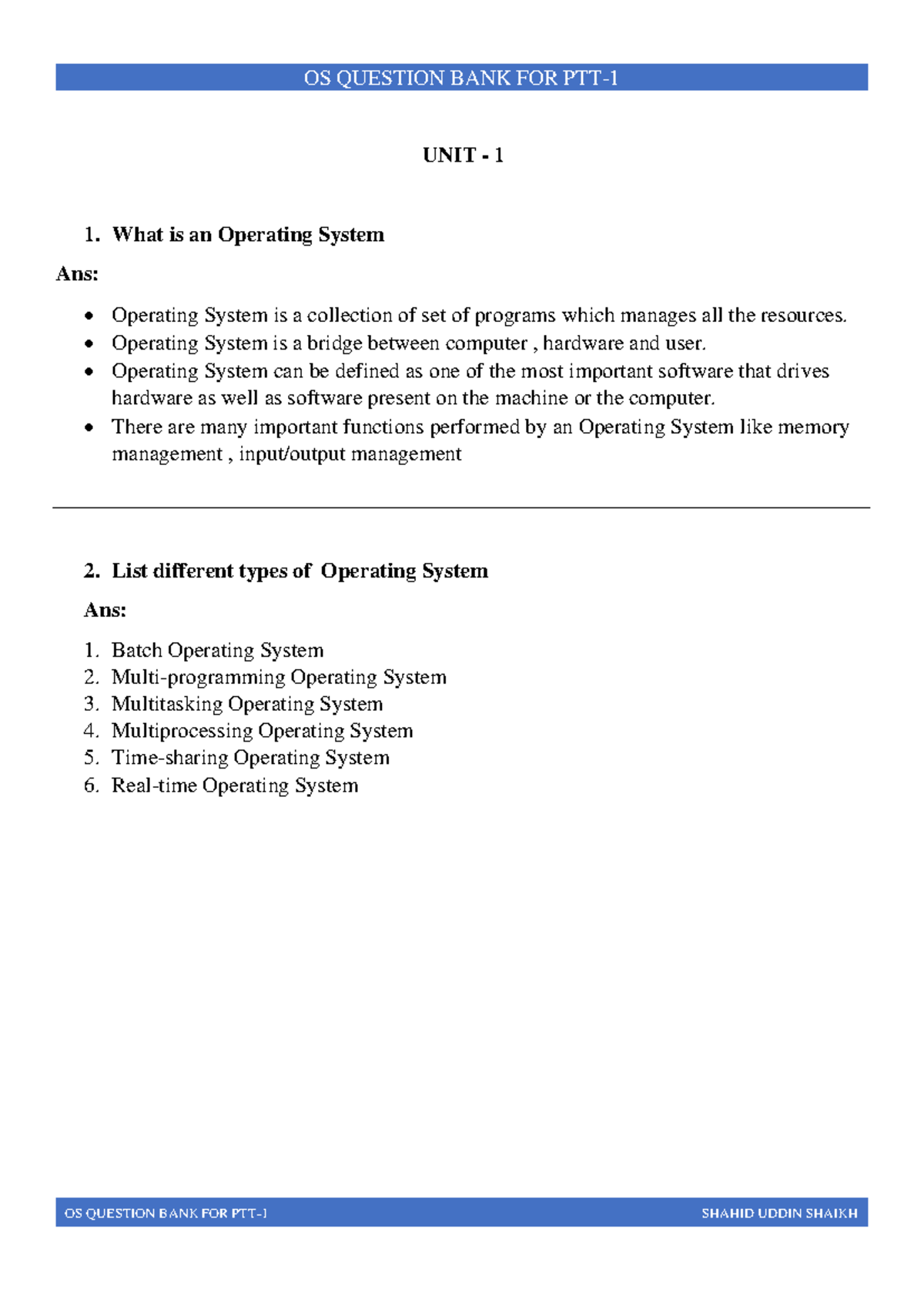 OS Question Bank ptt1 - Good - UNIT - 1 What is an Operating System Ans ...