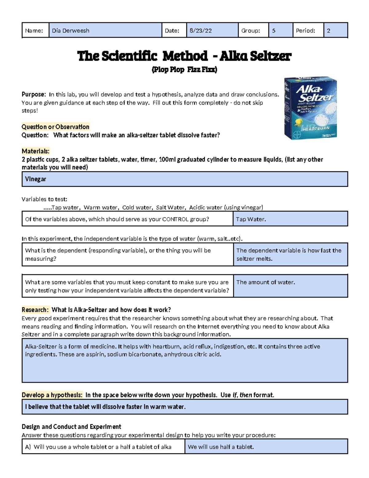 Copy of Sci Method- Alka Seltzer - Name: Dia Derweesh Date: 8/23/22 ...