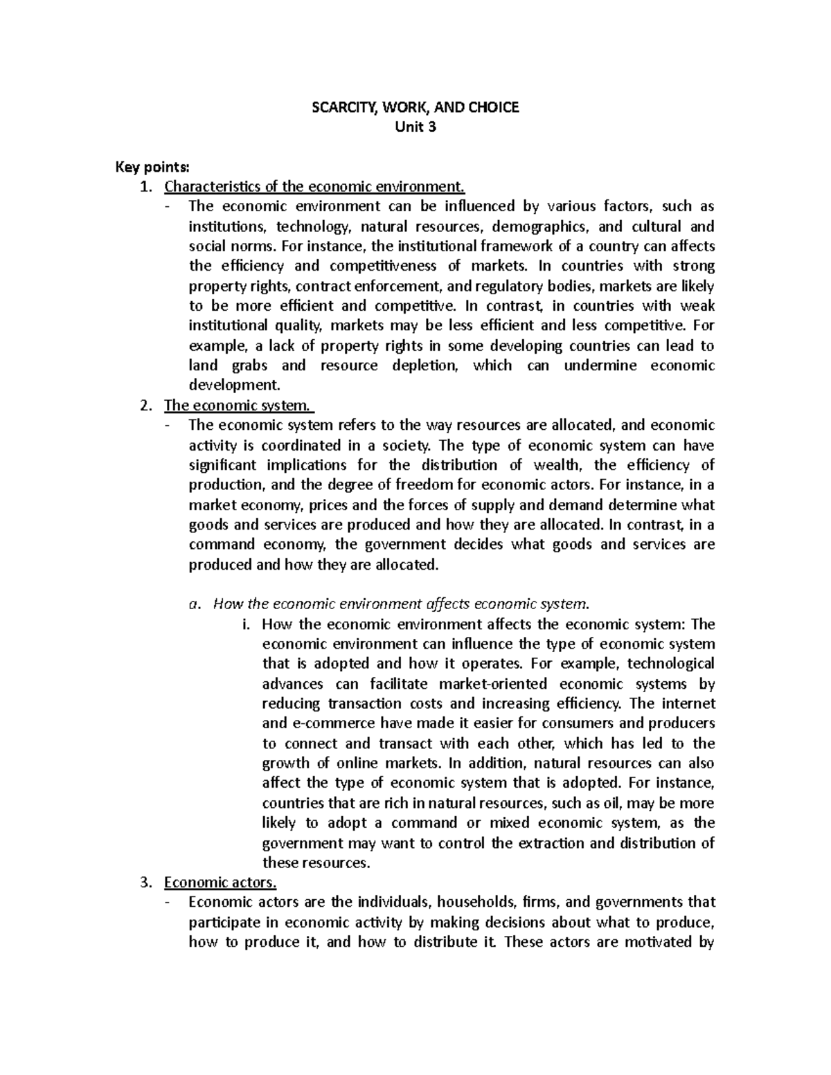 Unit 3 - Rough Draft - SCARCITY, WORK, AND CHOICE Unit 3 Key points: 1. Characteristics of the ...