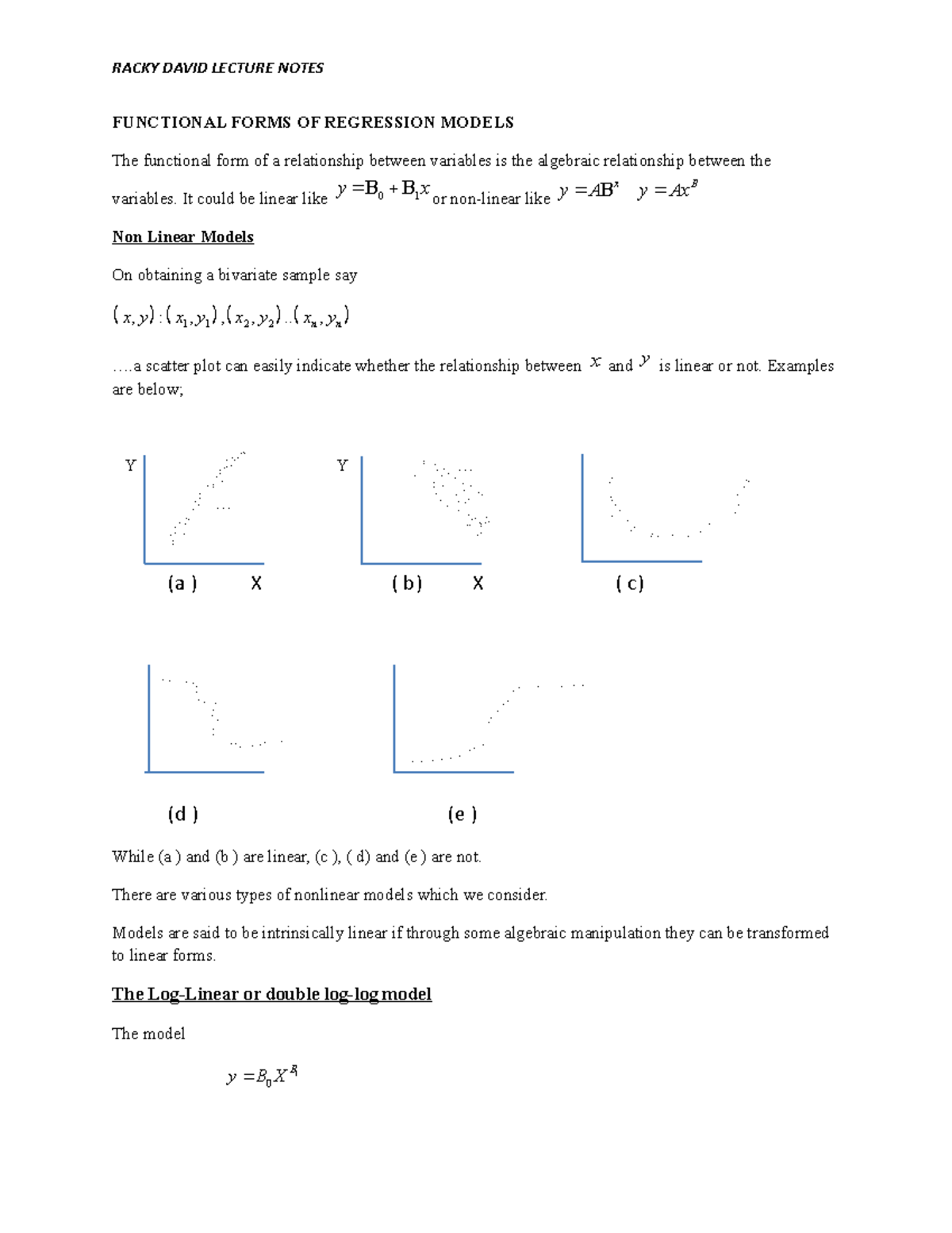 BUSINESS STATISTICS - FUNCTIONAL FORMS OF REGRESSION MODELS The functional form of a ...