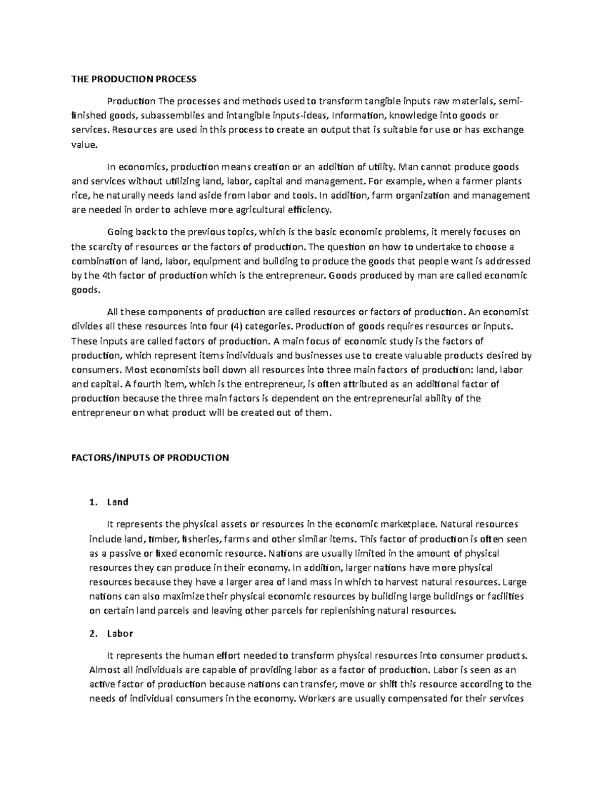 THE Production Process - THE PRODUCTION PROCESS Production The ...