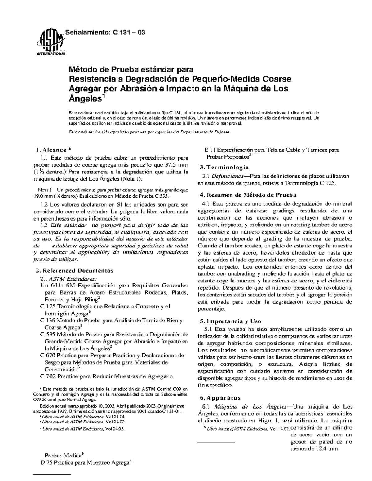 C 131-03 Resistance to Degradation of Small-Size Coarse Aggr ...