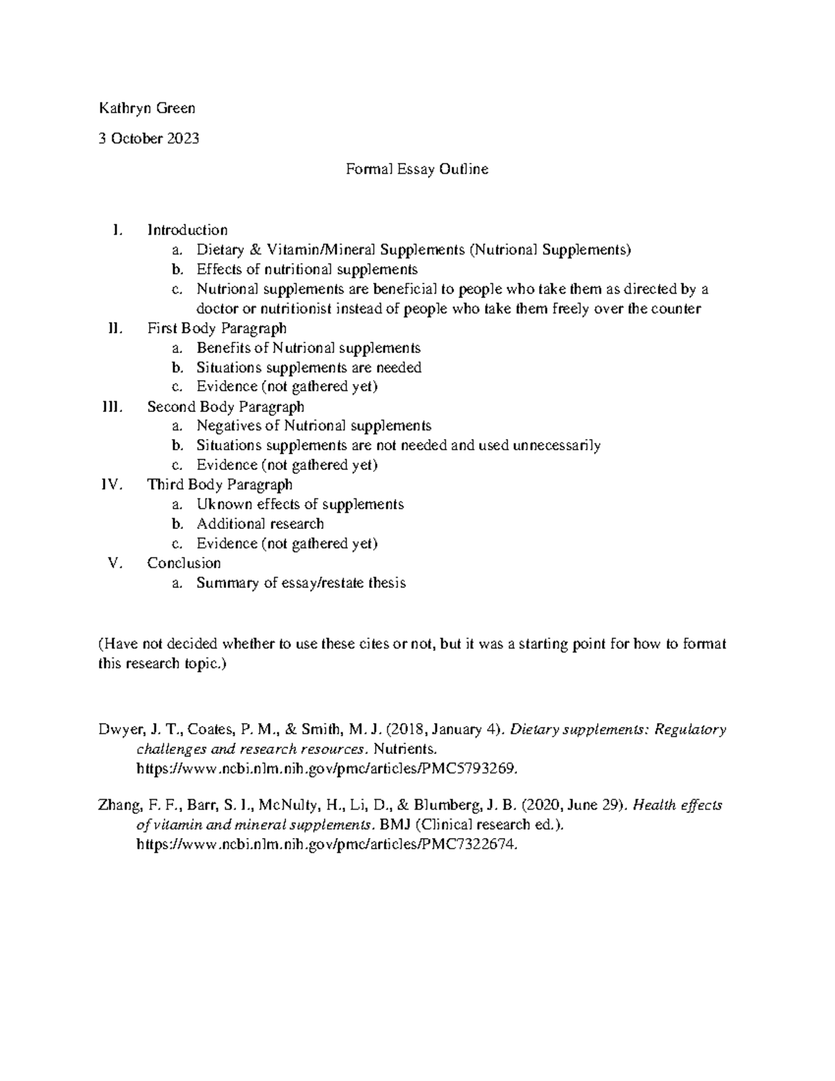 Formal (Research) Essay Outline - Kathryn Green 3 October 2023 Formal ...
