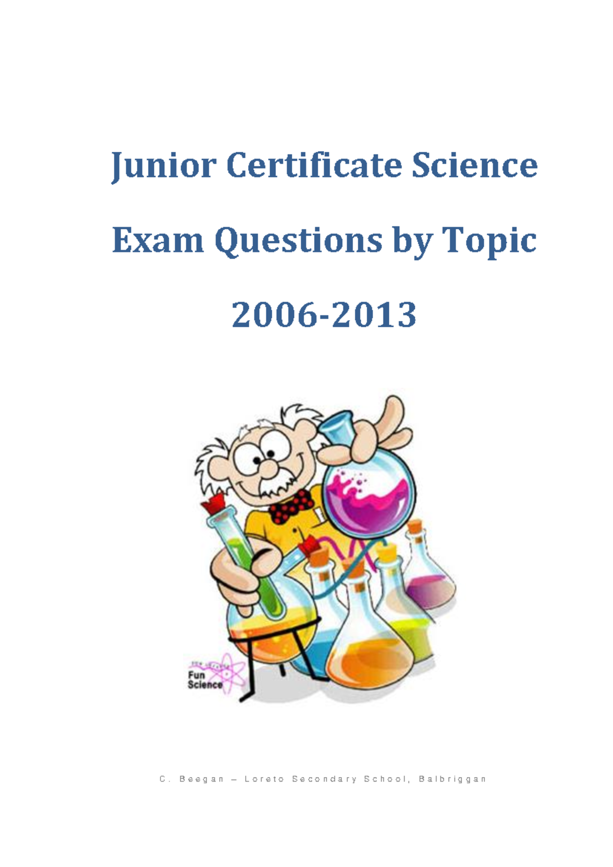 Jce Revision Material - C. B e e g a n – L o r e t o S e c o n d a r y ...