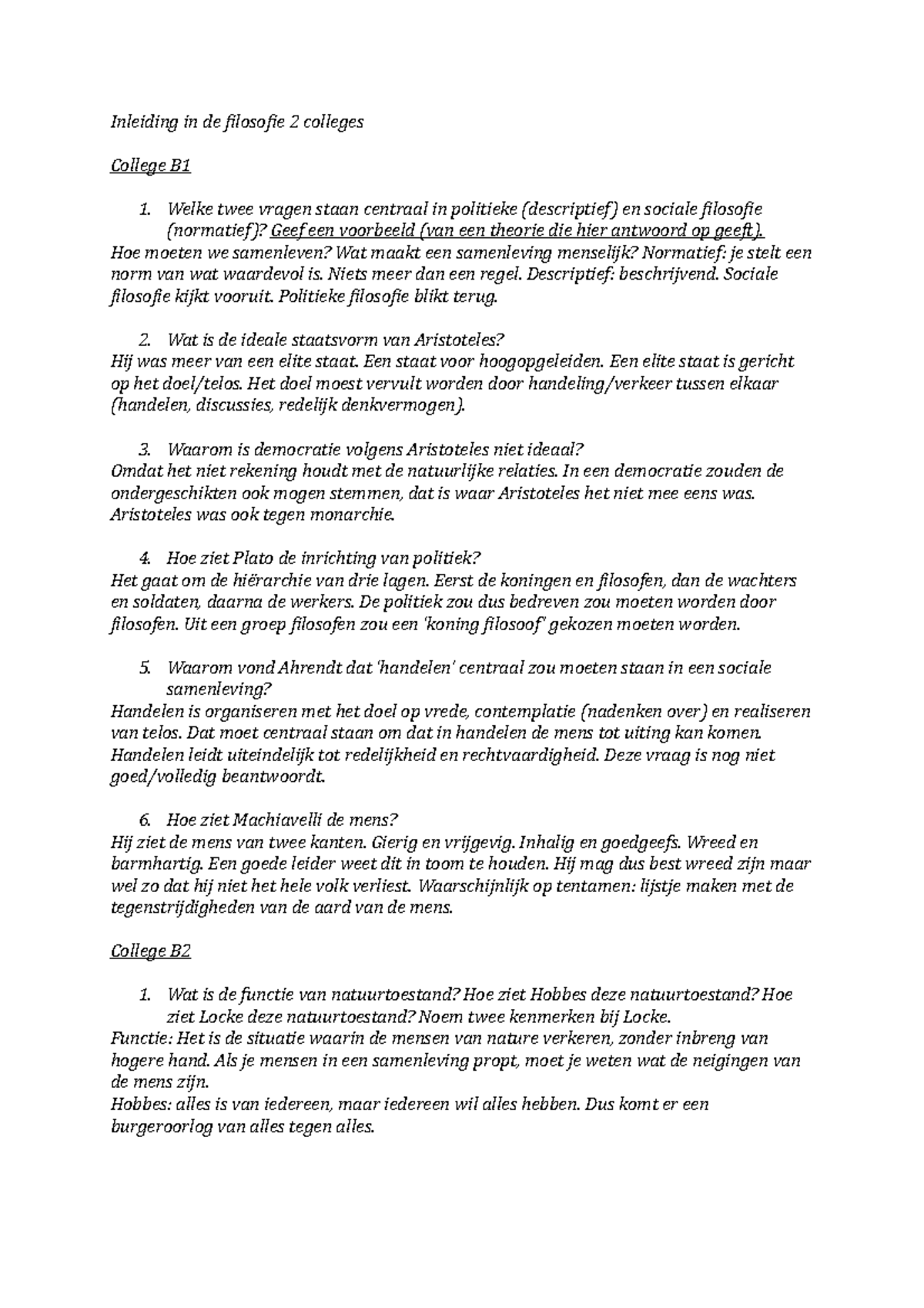 Inleiding in de filosofie 2 colleges - Inleiding in de filosofie 2 colleges College B Welke twee ...