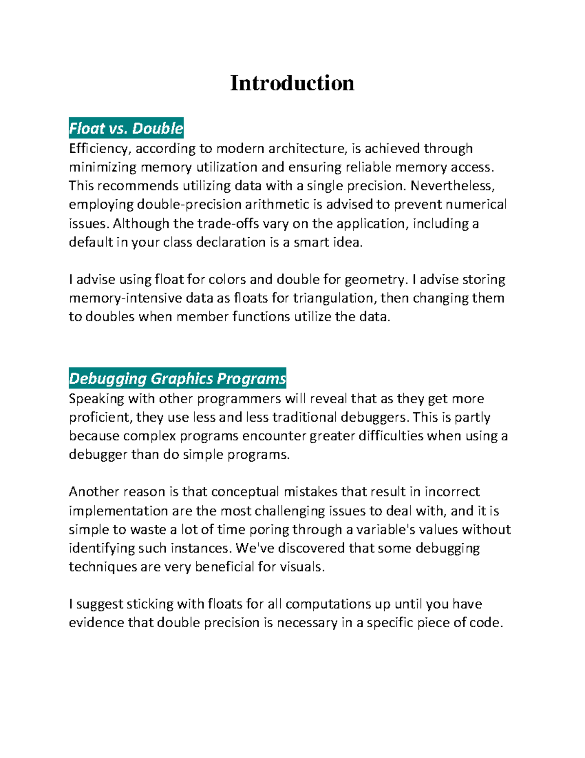 Introduction - Float vs. Double and Debugging Graphics Programs ... Introduction - Float vs. Double and Debugging Graphics Programs ...