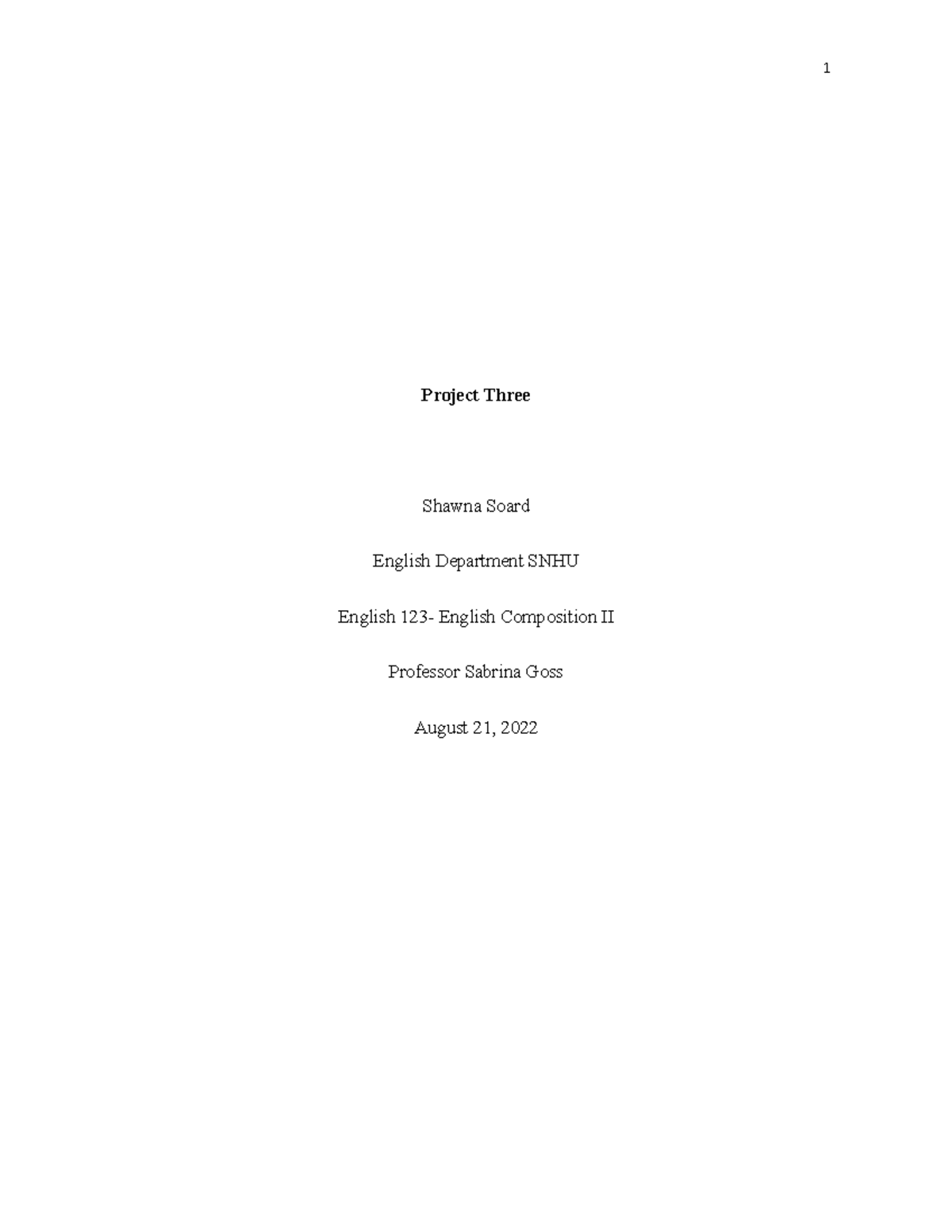 English Project Three - 1 Project Three Shawna Soard English Department ...