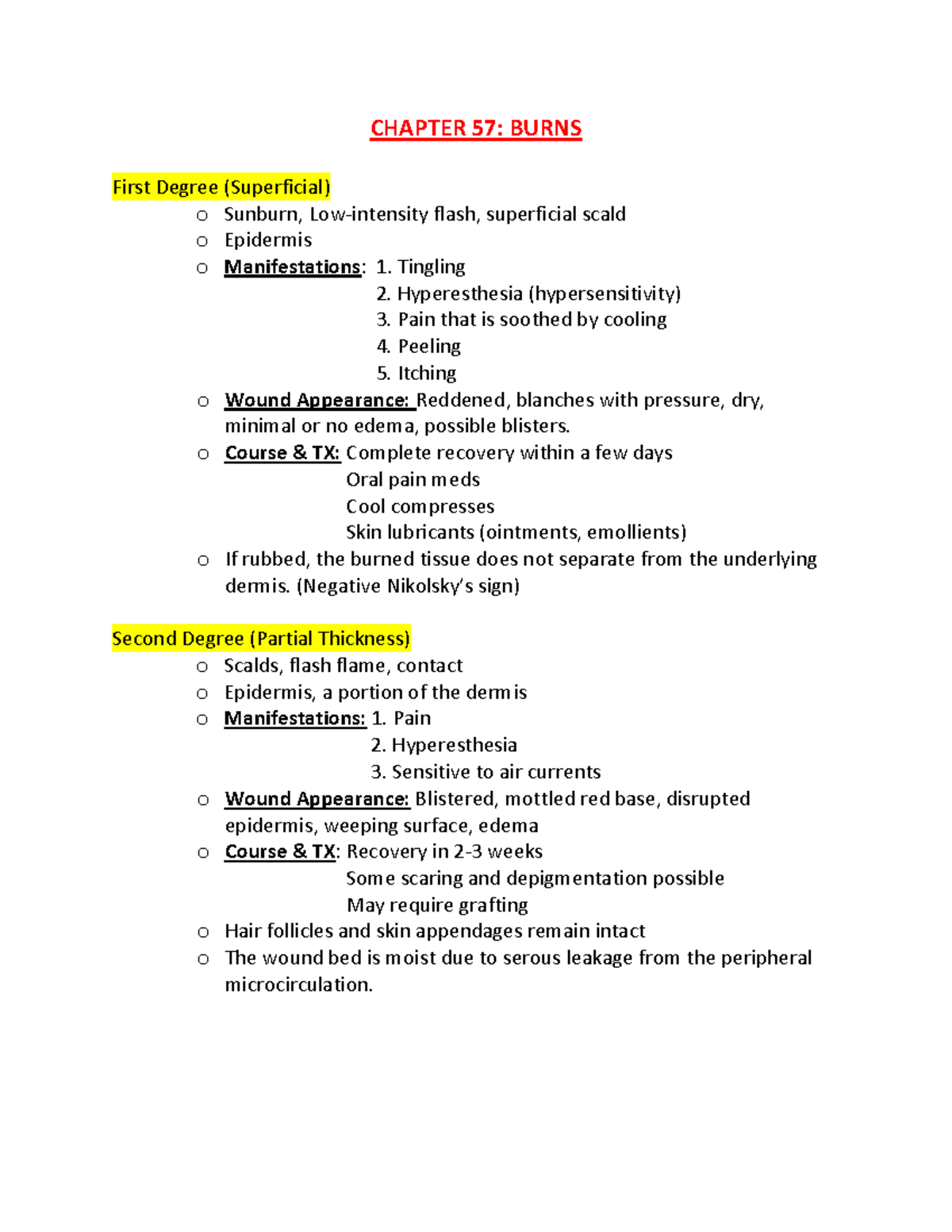 Chapter 57 - Med surg - CHAPTER 57: BURNS First Degree (Superficial) o ...