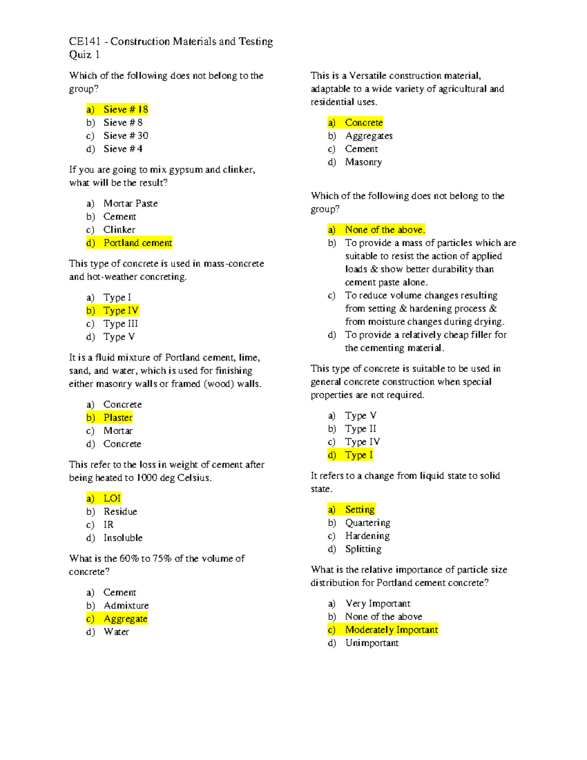 CE141 Construction Materials And Testing Quiz 1 A Type I B Type IV CE141 Construction Materials And Testing Quiz 1 A Type I B Type IV