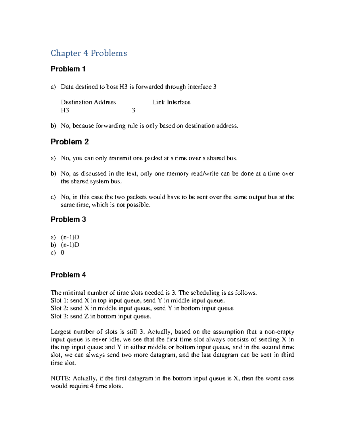 Chapter 4 Transport Layer - Chapter 4 Problems Problem 1 a) Data destined to host H3 is ...