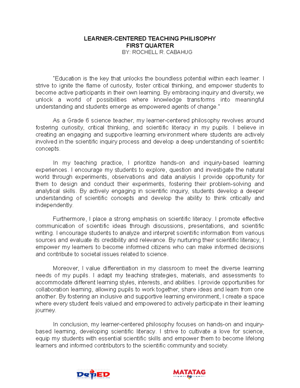 Learner Centered Teaching Philosophy Learner Centered Teaching Philisophy First Quarter By