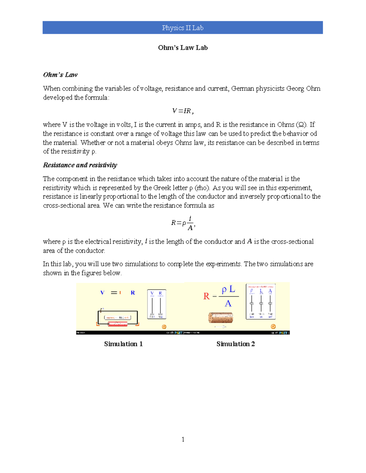 Ohms Law and Resistance Virtual Lab PHET - Ohm’s Law Lab Ohm’s Law When ...