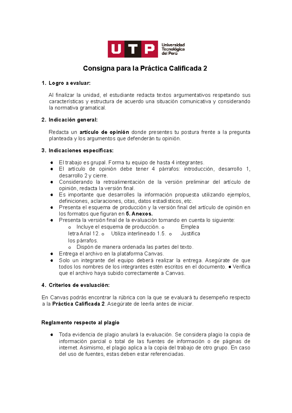 GC N04I Consigna PC 2 22C2A - Consigna para la Práctica Calificada 2 1. Logro a evaluar: Al ...