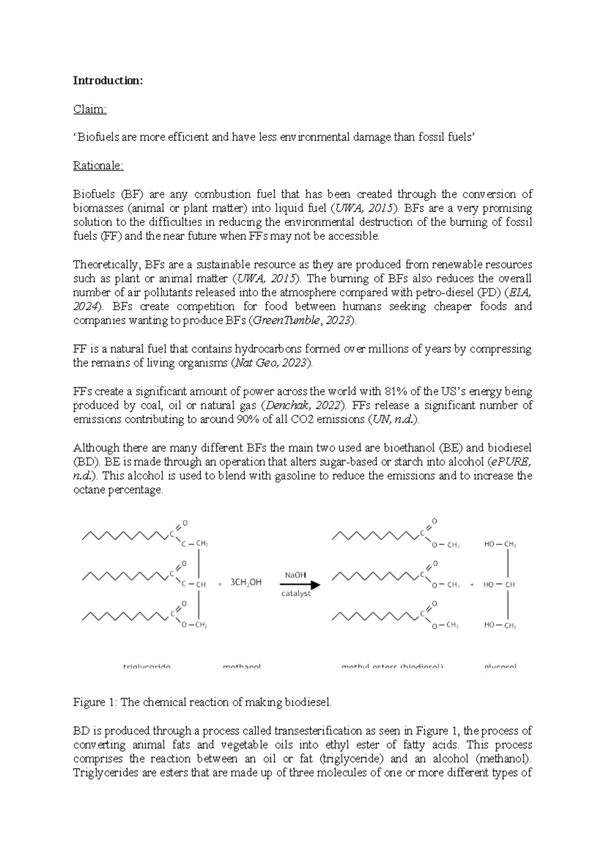 final IA3 18:20 - Introduction: Claim: ‘Biofuels are more efficient and ...