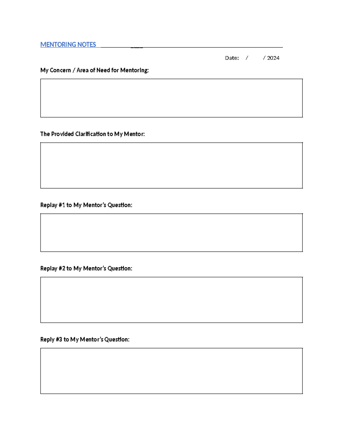 2Mentoring Notes - BUSI 650 - MENTORING NOTES ____ Date: / / 2024 My ...