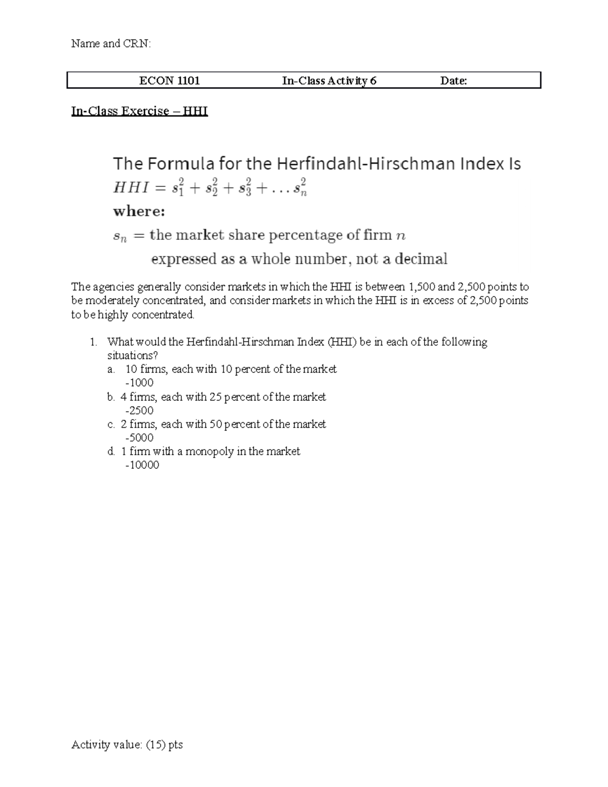 6Q) ECON 1101 In-Class (HHI) - Name and CRN: ECON 1101 In-Class ...