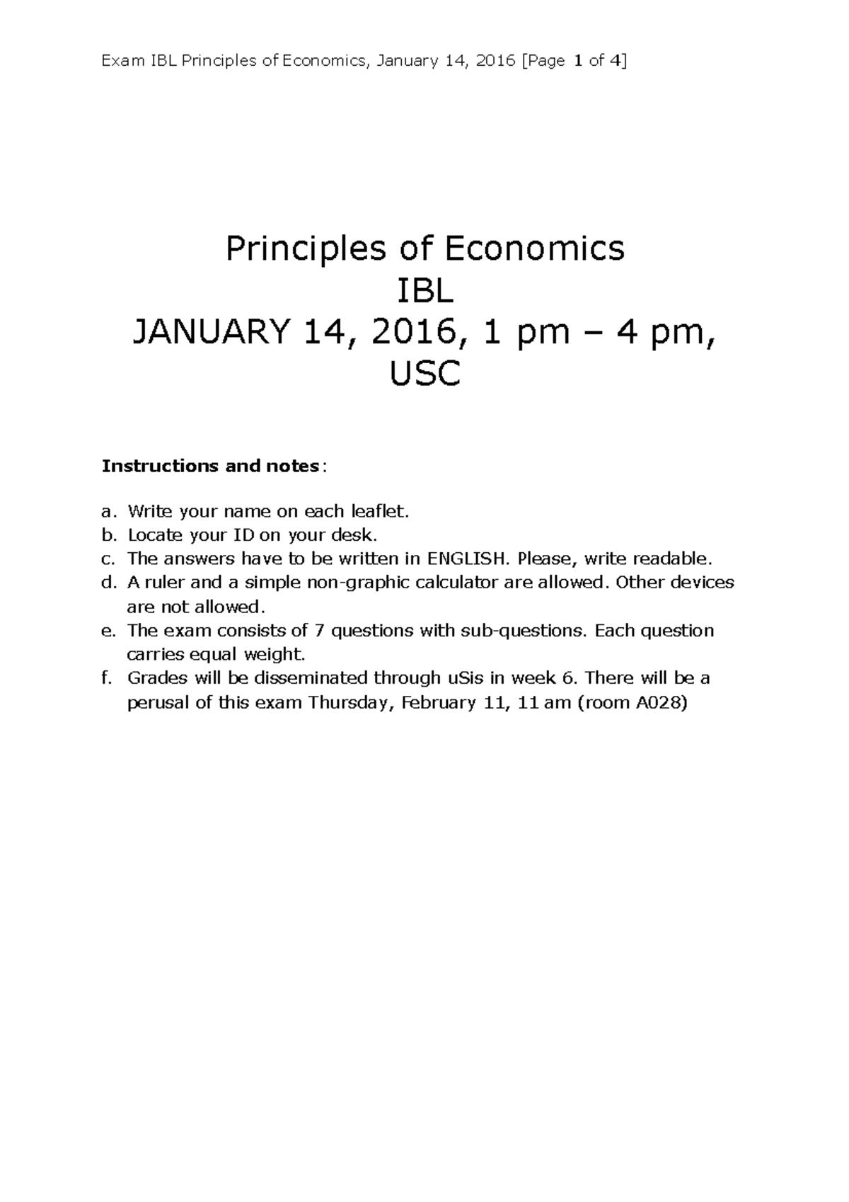 Exam IBL Principles of Economics January 2016 - b. c. d. Write your ...
