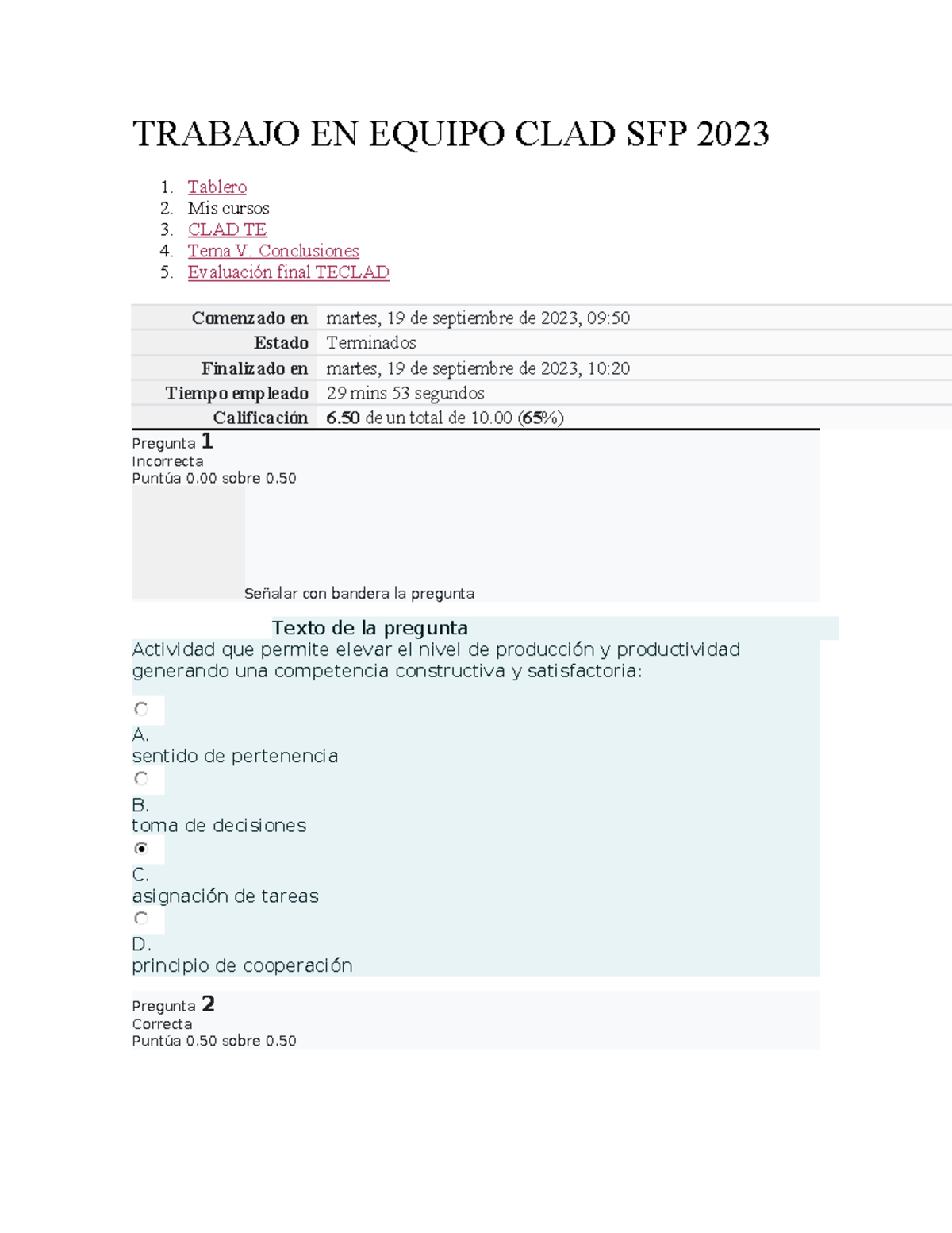 Final- Trabajo EN Equipo CLAD SFP 2023 - TRABAJO EN EQUIPO CLAD SFP 2023 1. Tablero 2. Mis ...