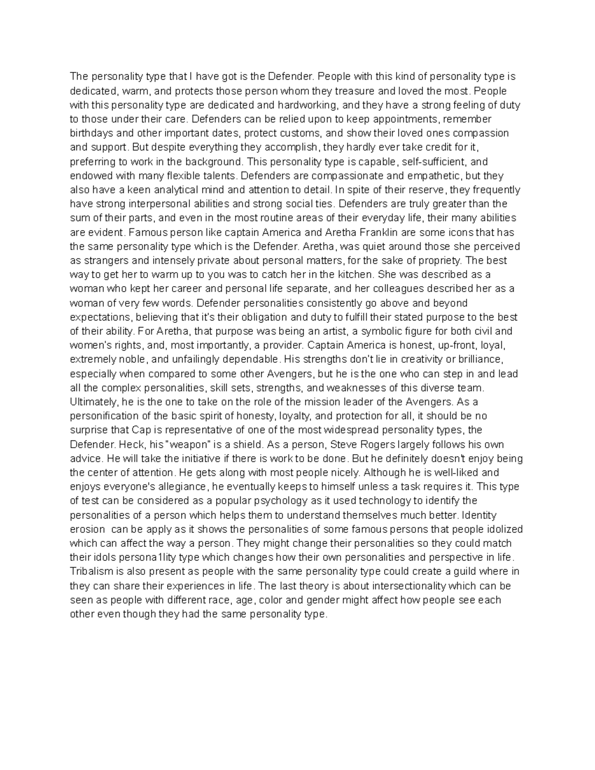 Self - The personality type that I have got is the Defender. People ...