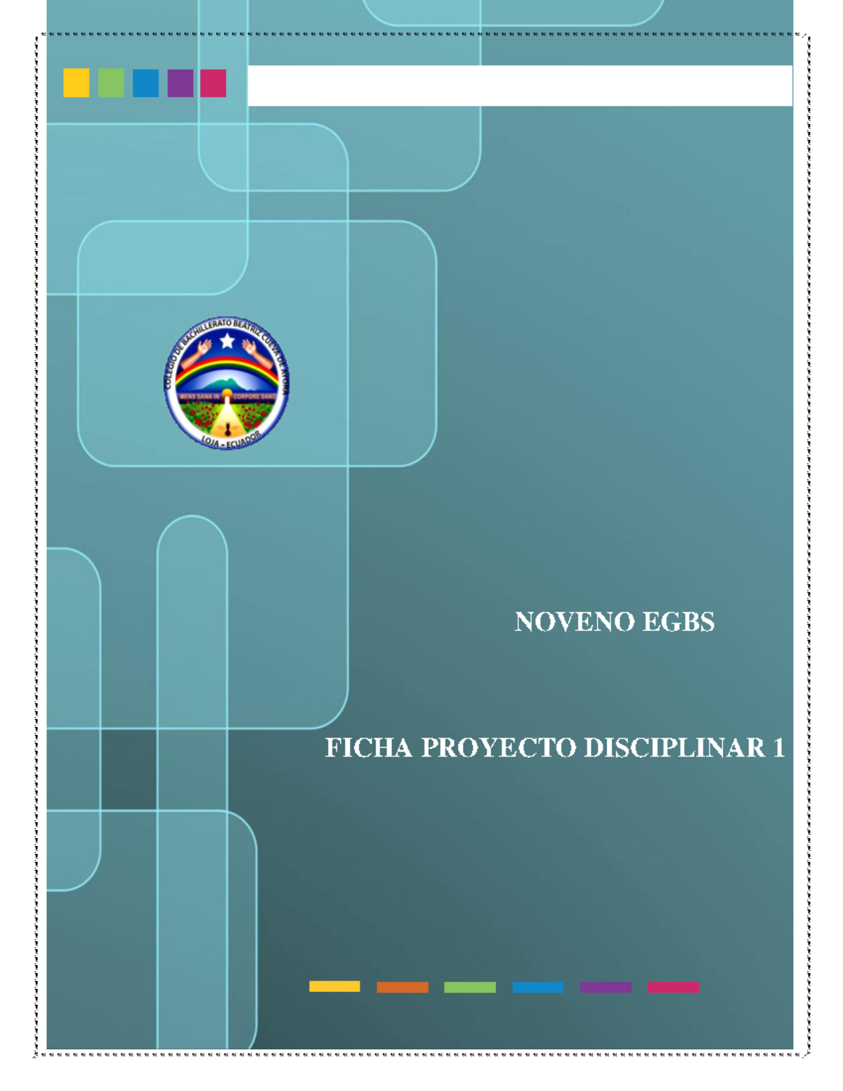 9TH Grade - Project 1- Describing myself - NOVENO EGBS FICHA PROYECTO ...