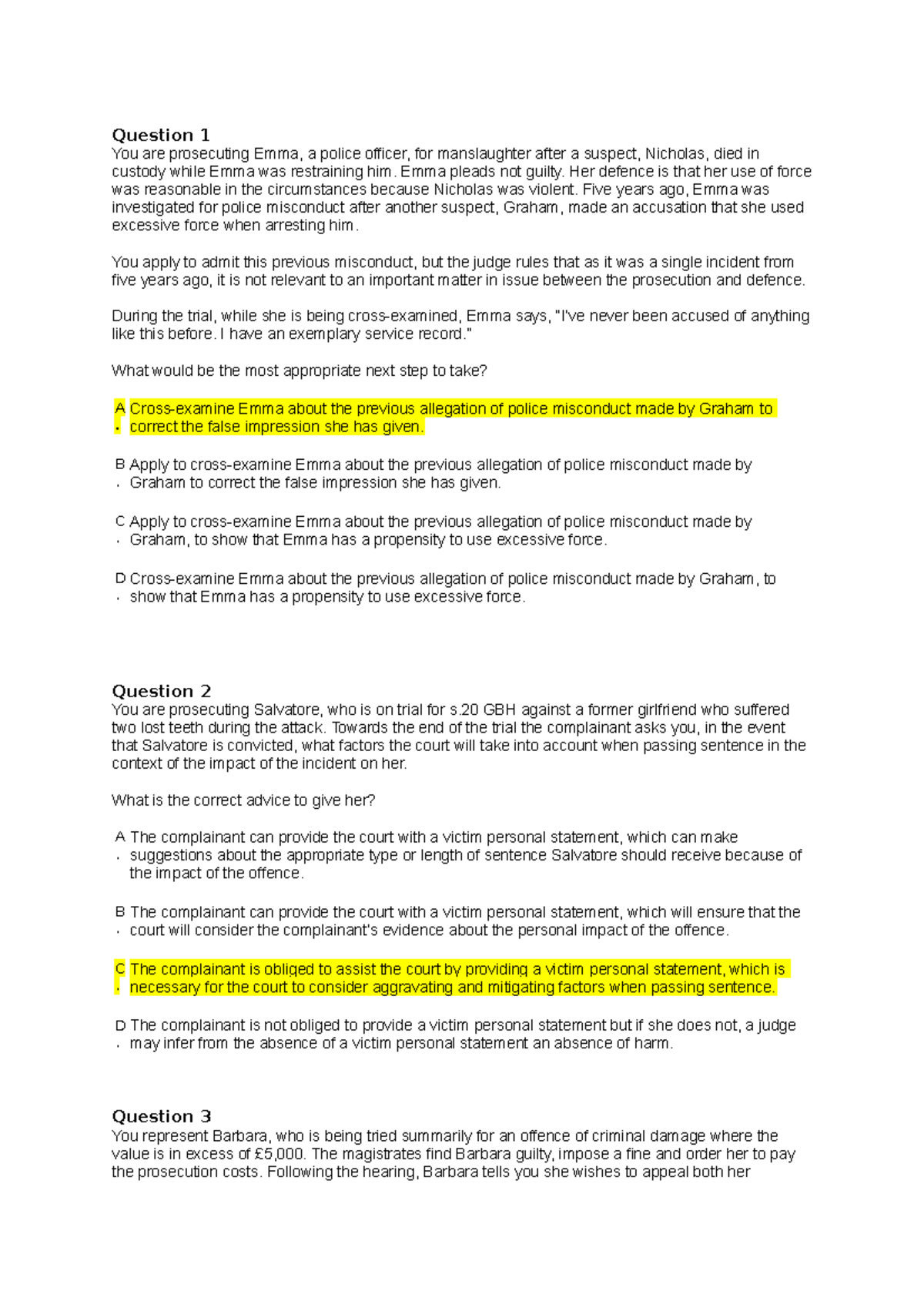 Criminal Lit Mock - Question 1 You are prosecuting Emma, a police ...