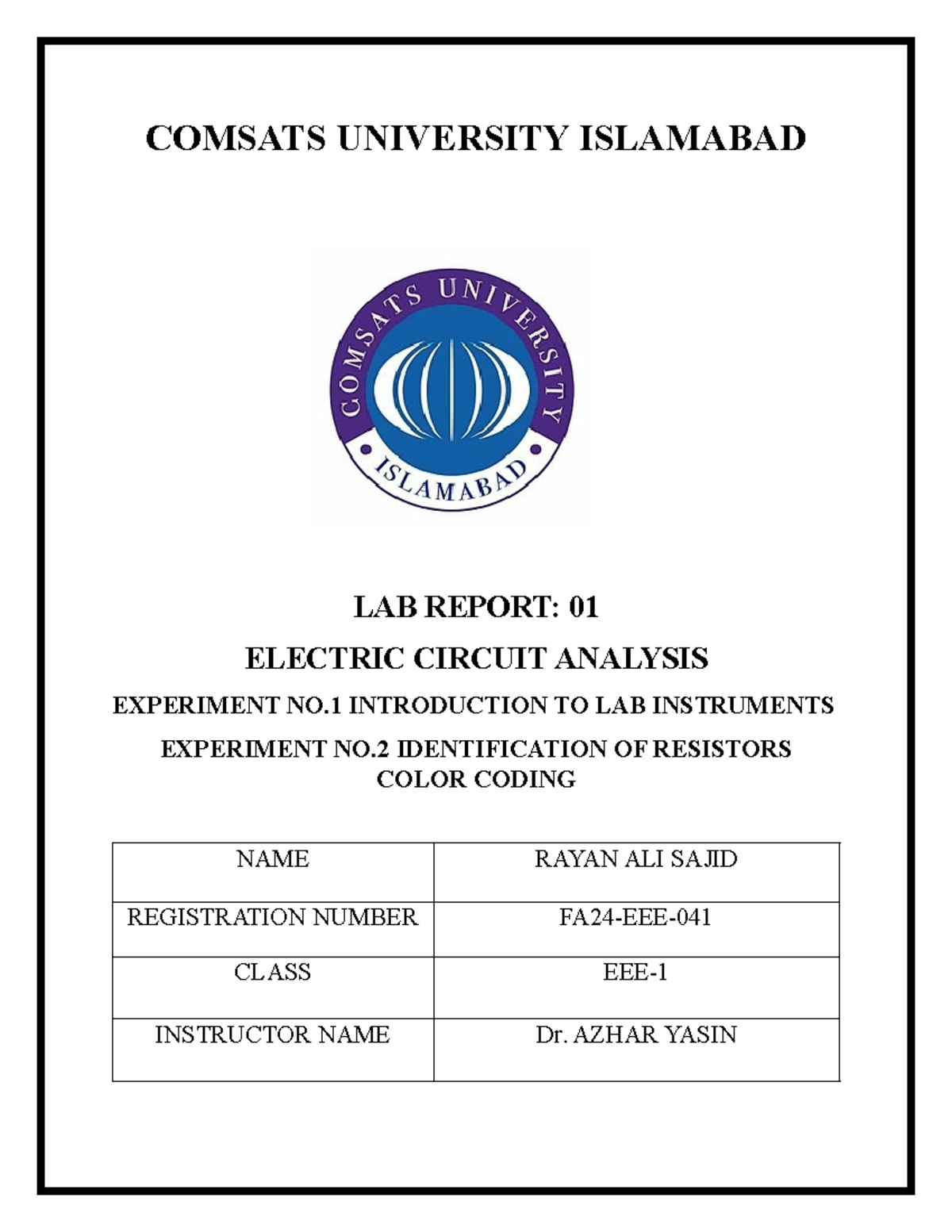 ECA LAB Report 1 - COMSATS UNIVERSITY ISLAMABAD LAB REPORT: 01 ELECTRIC CIRCUIT ANALYSIS ...