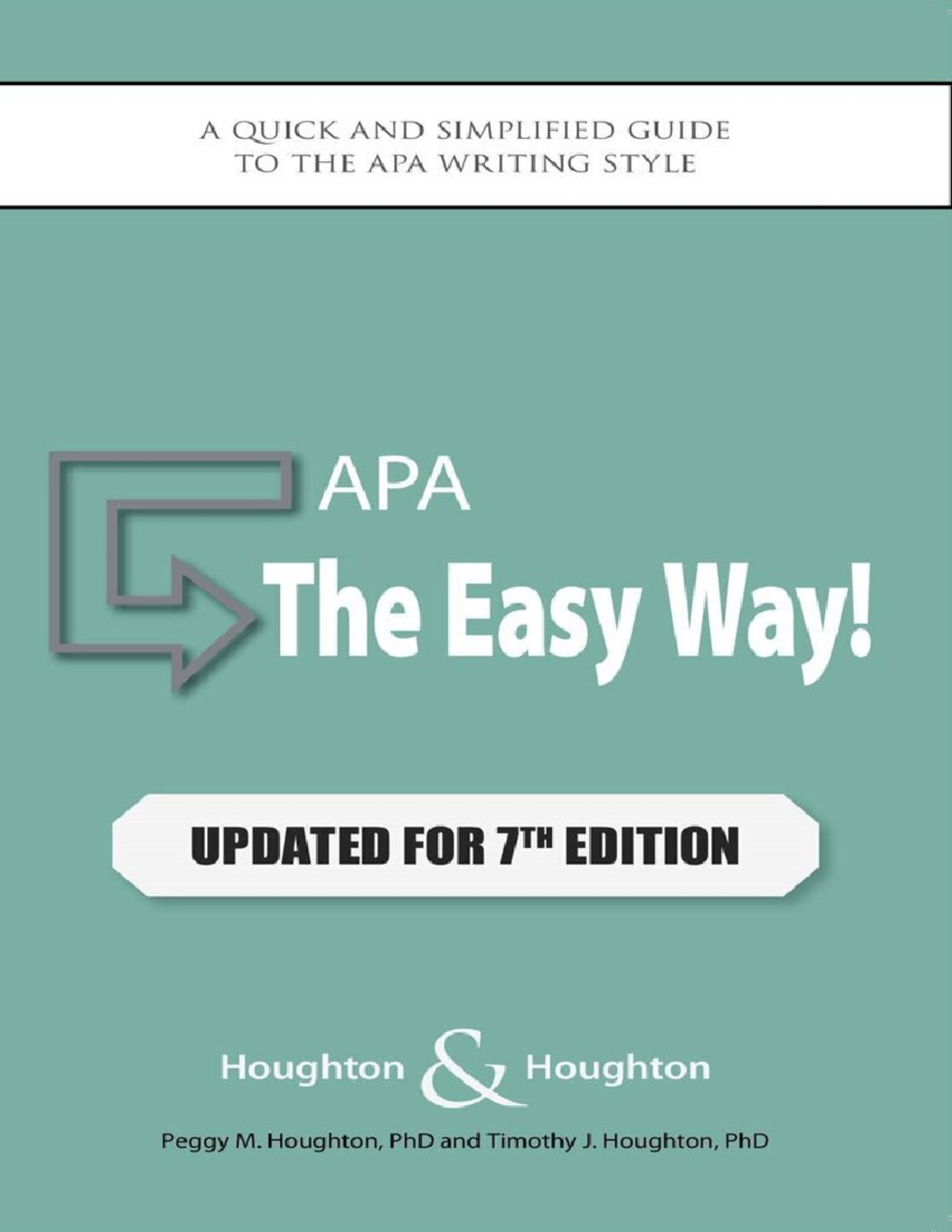 APA The Easy Way (Updated for the APA 7th Edition) by Timothy J ...