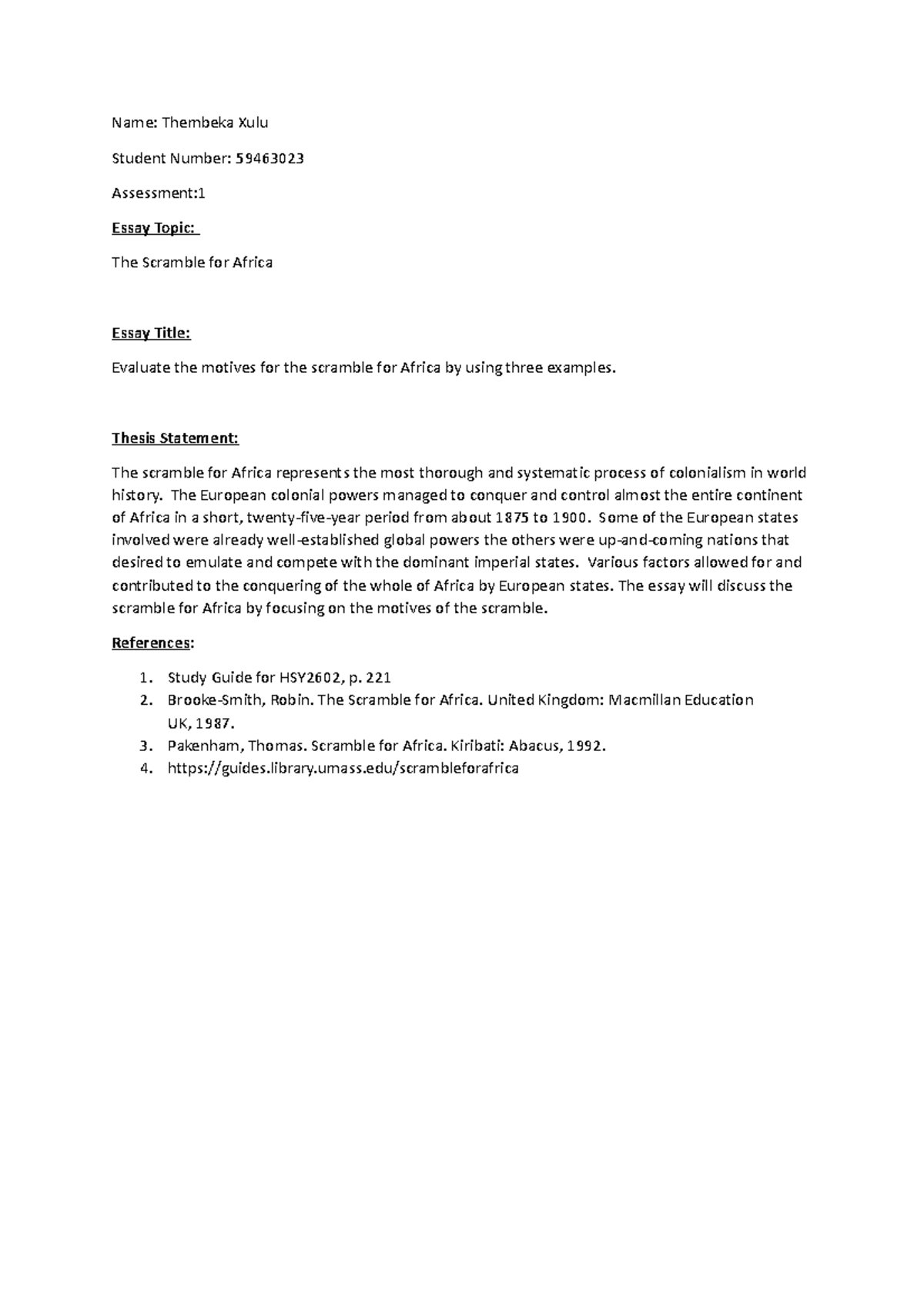 Hsy2602 assessment no1 - Name: Thembeka Xulu Student Number: 59463023 ...