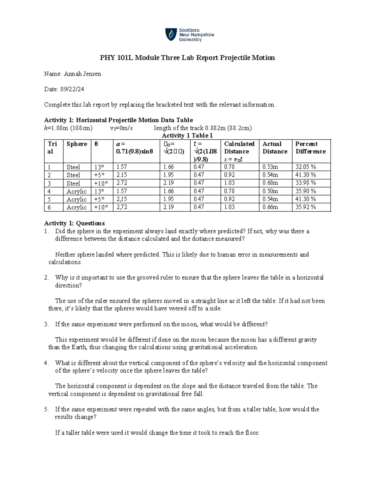 PHY 101L Module Three Lab Report Projectile Motion - Activity 1: Horizontal Projectile Motion ...