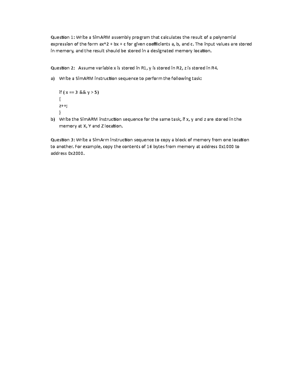 Tutorial 5 - Question 1: Write a SimARM assembly program that ...