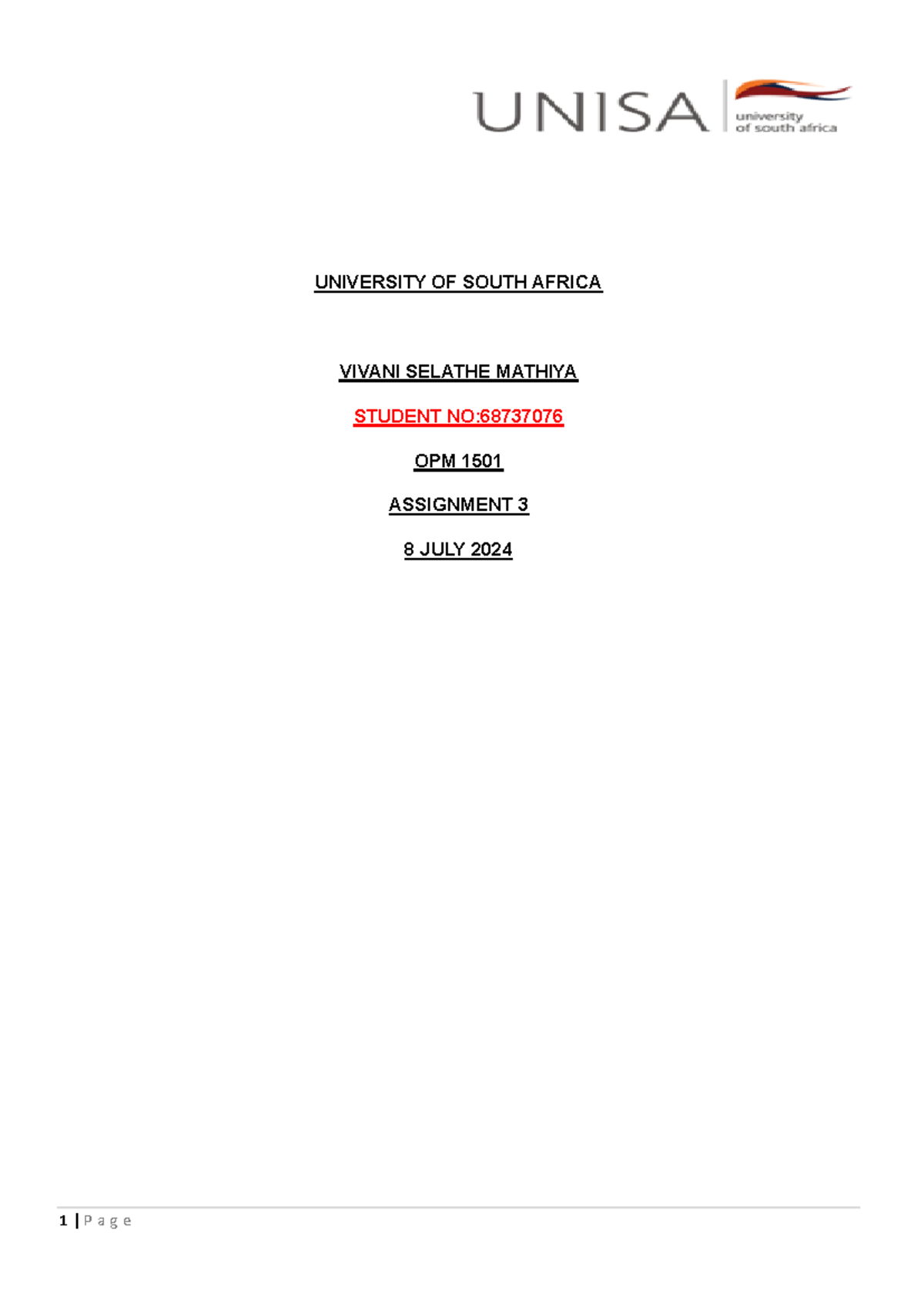 68737076 OPM1501 Assignment 3 - UNIVERSITY OF SOUTH AFRICA VIVANI ...