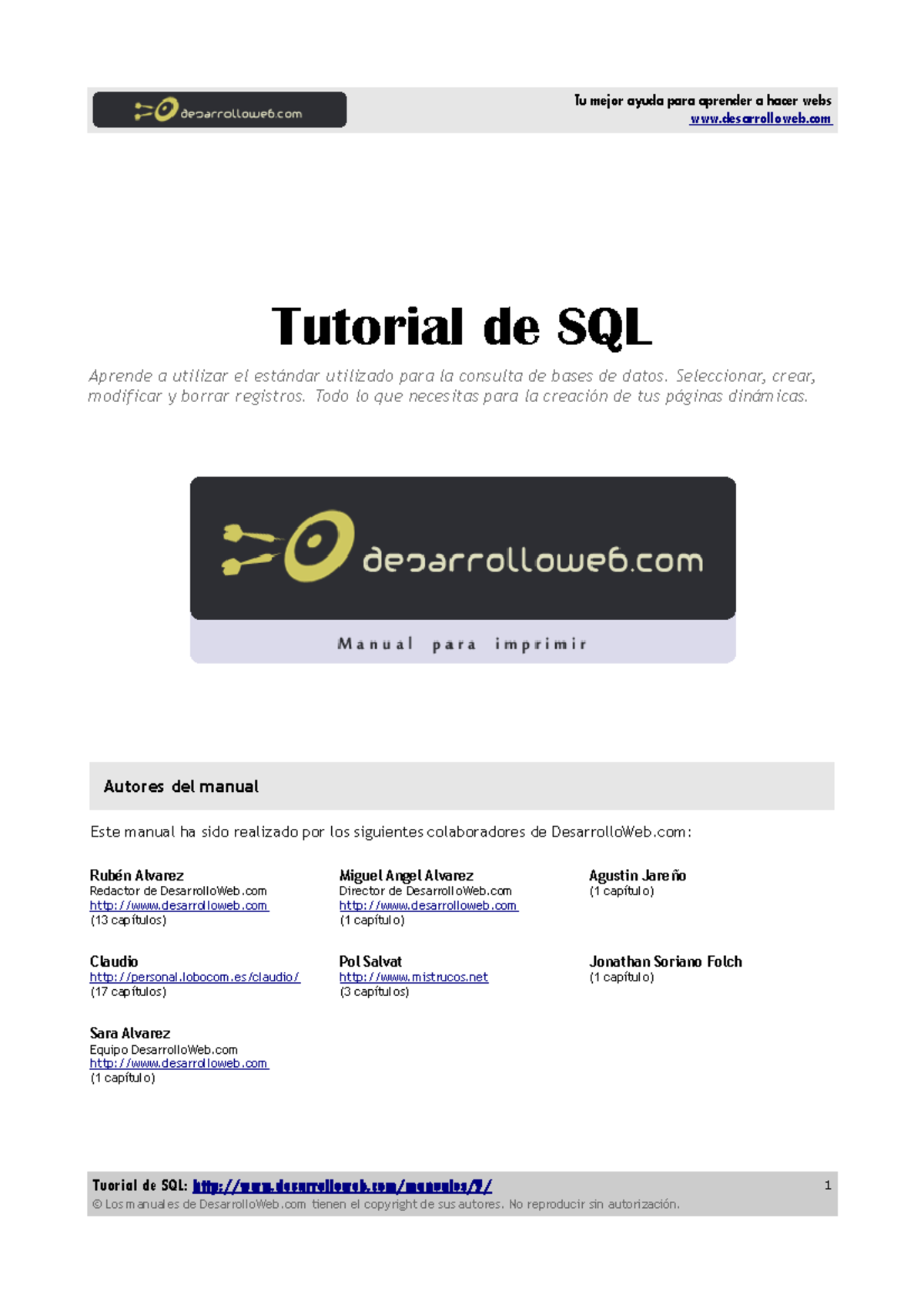 Tutorial De Sql Sql Desarrolloweb Tutorial De Sql Aprende A Utilizar El Estándar Utilizado