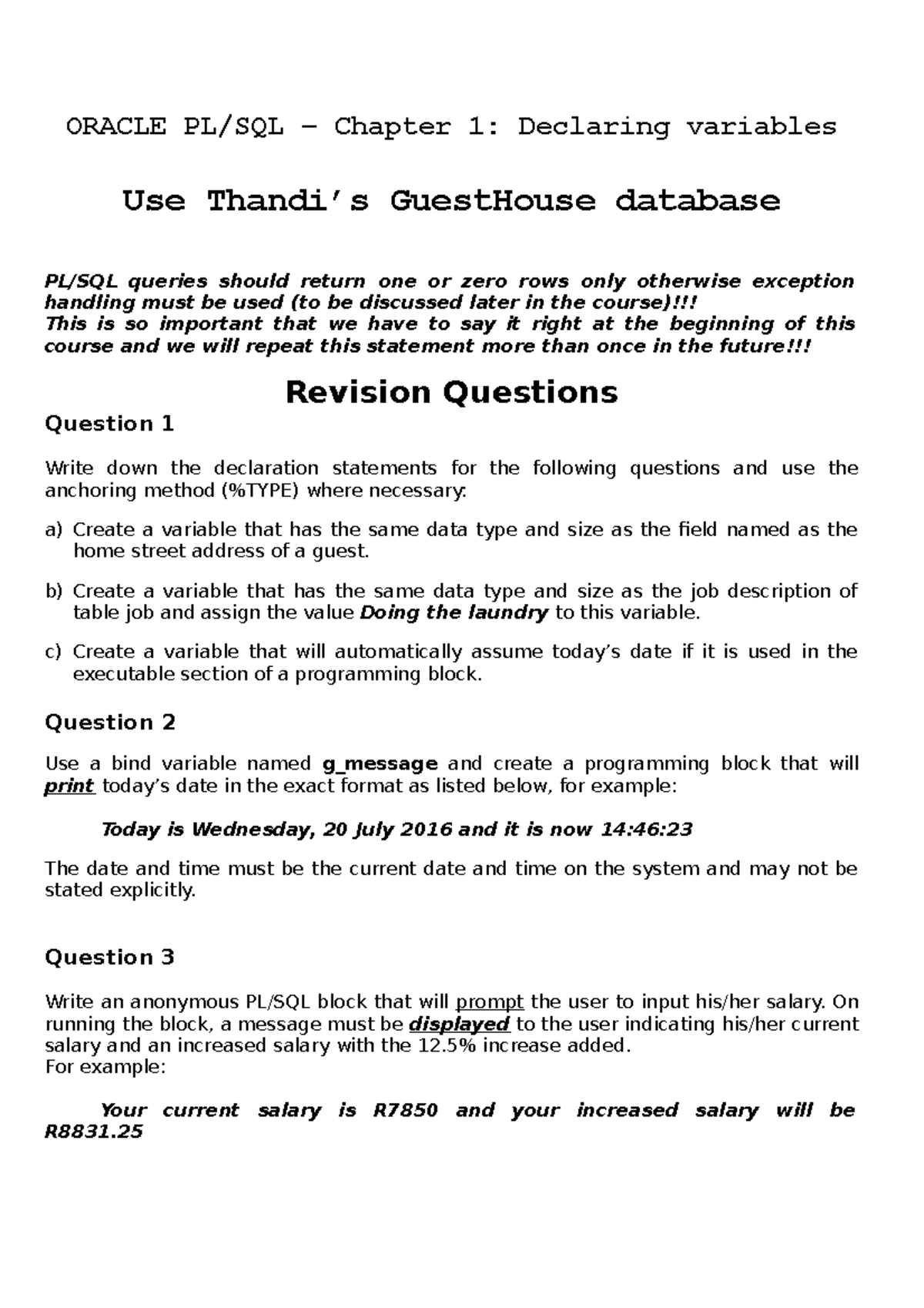 DEVELOPMENT SOFTWARE CHAPTER 1 TUTORIAL PRACTICE FOR STUDENTS - ORACLE ...