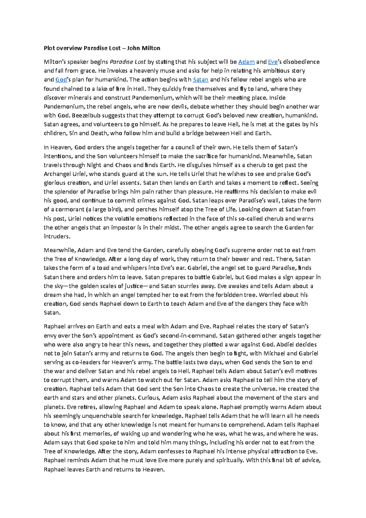 Plot overview Paradise Lost - He invokes a heavenly muse and asks for ...