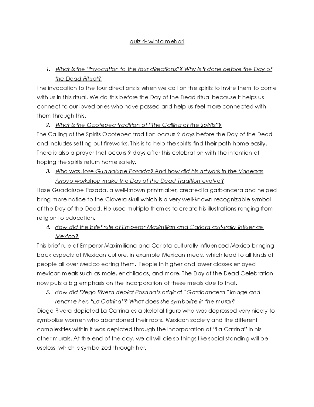 day of the dead coursework - quiz 4- winta mehari What is the ...