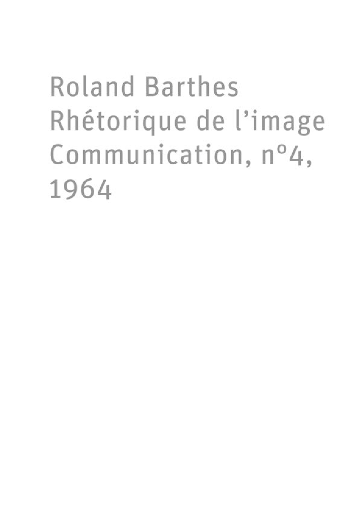 TE IMG Barthes R. 1964 Retorica-de-la-imagen - Roland Barthes Retórica de la imagen (en La - Studocu