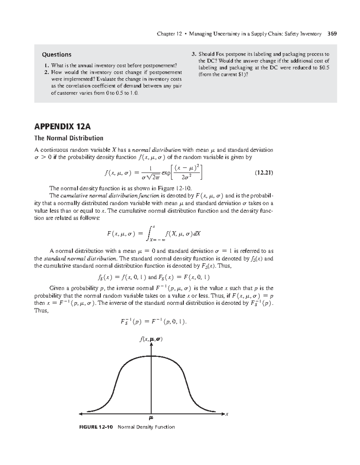 Appendix 12A-12D - APPENDIX 12A The Normal Distribution A continuous random variable X has a ...