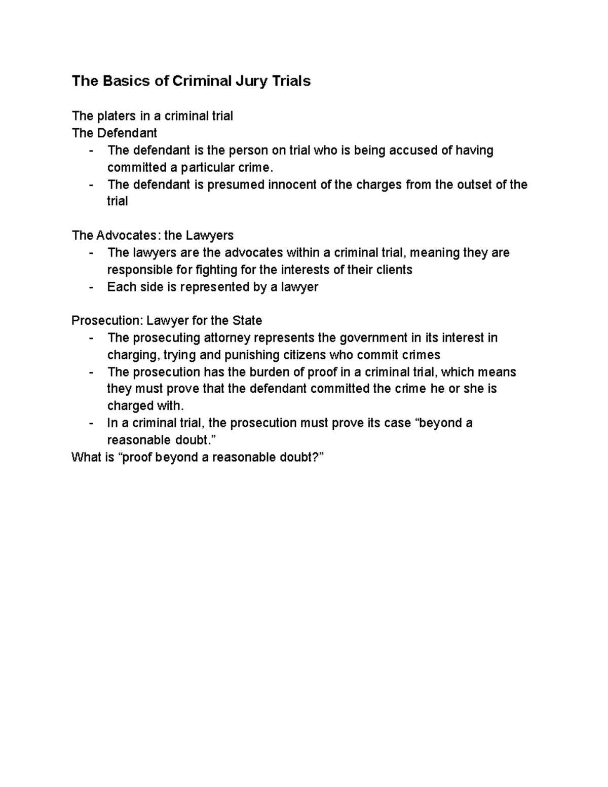 The Basics of Criminal Jury Trials - The defendant is presumed innocent ...
