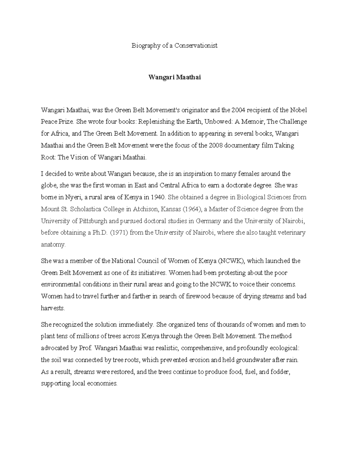 Biography of Conservationist - Biography of a Conservationist Wangari ...